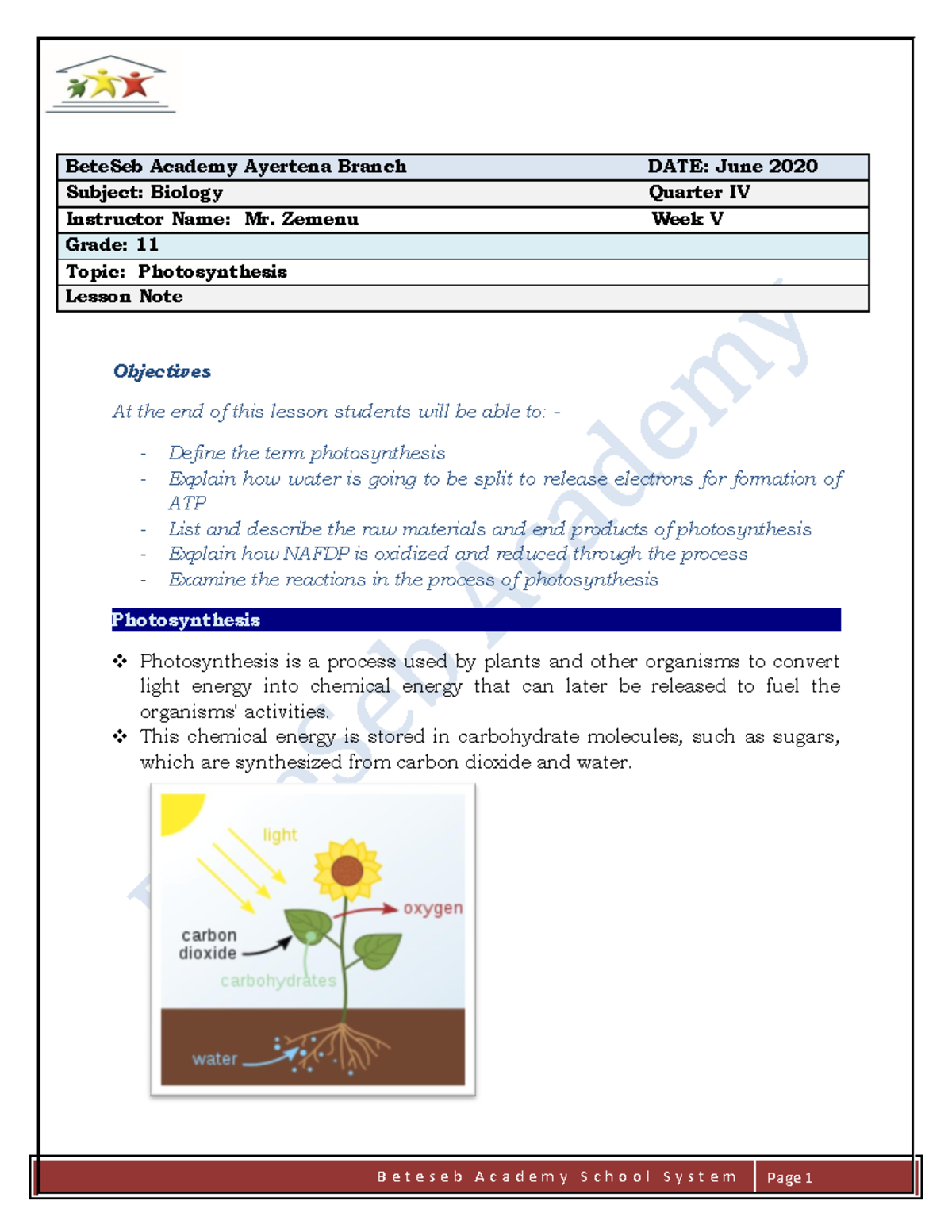 Photosynthesis Unknown-55 - Objectives At the end of this lesson ...