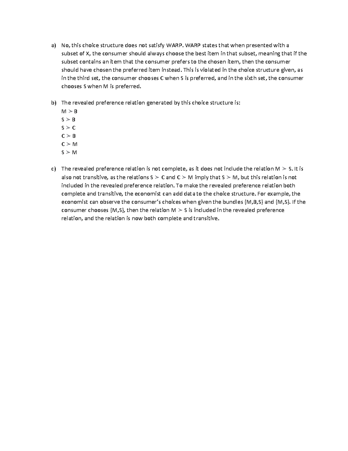 Problem Set 1 - hw1 for this class - a) No, this choice structure does not satisfy WARP. WARP ...