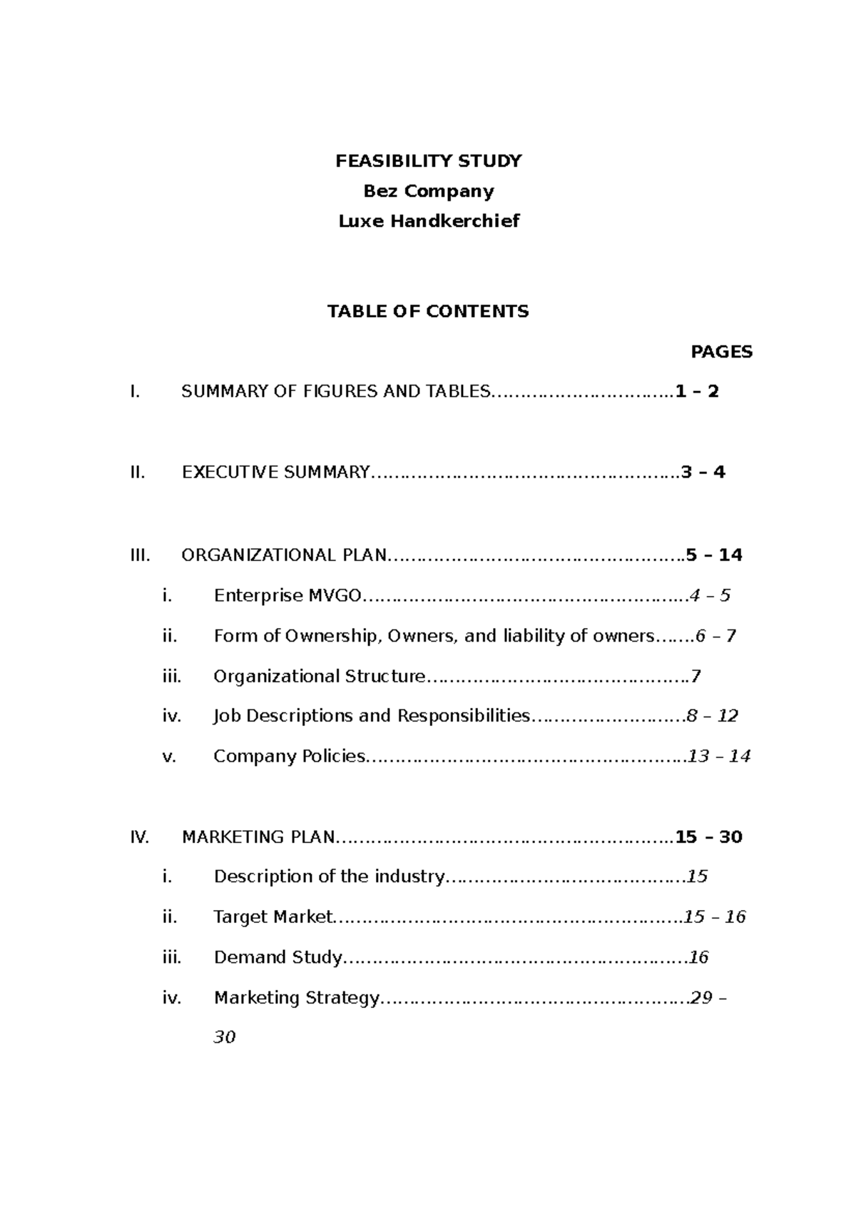 Final- Submission - FEASIBILITY STUDY - FEASIBILITY STUDY Bez Company Luxe Handkerchief TABLE OF ...