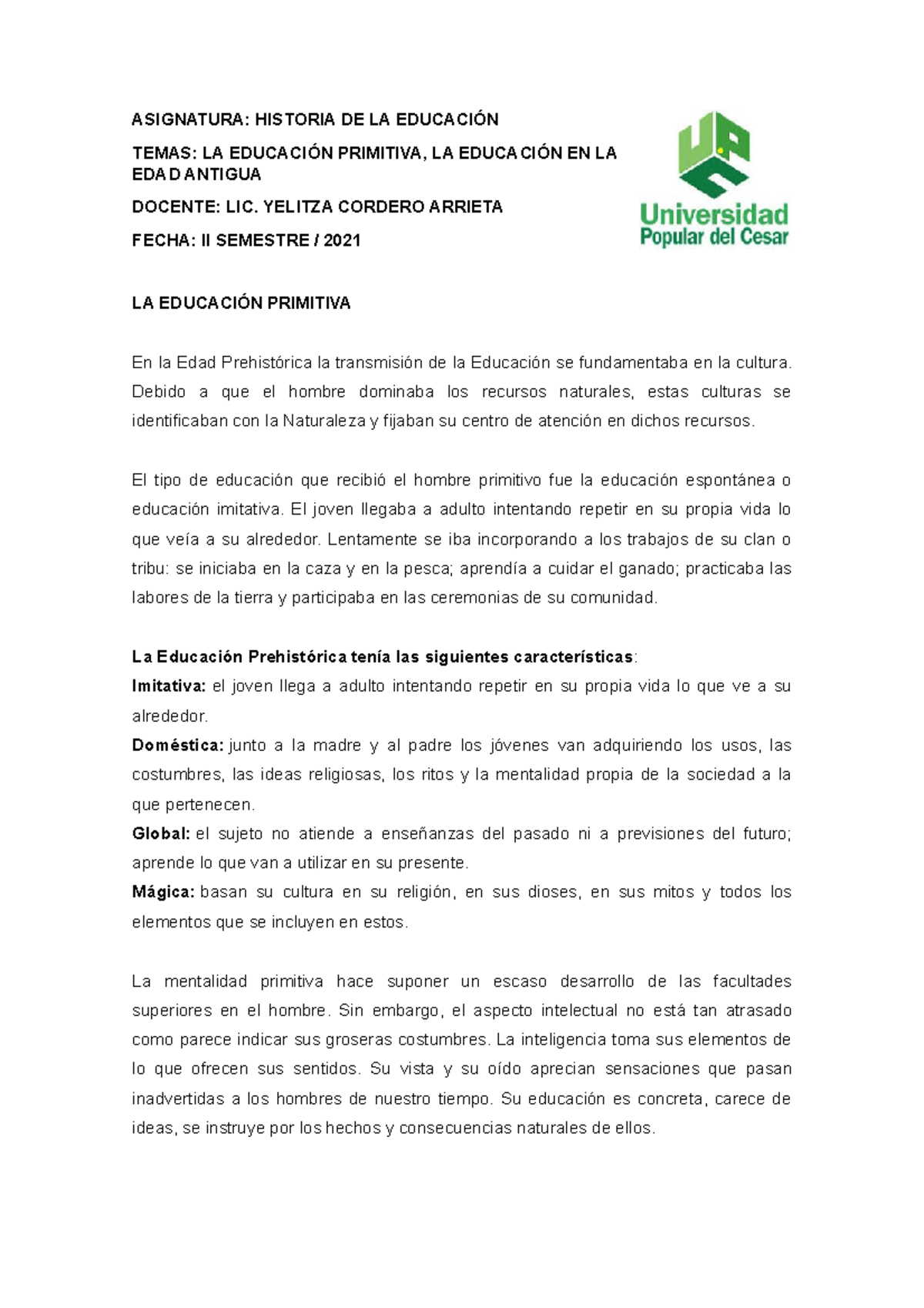 LA Educacion Primitiva - ASIGNATURA: HISTORIA DE LA EDUCACIÓN TEMAS: LA ...