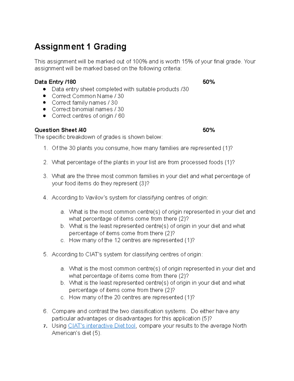 Assignment 1 Rubric - Assignment 1 Grading This assignment will be ...