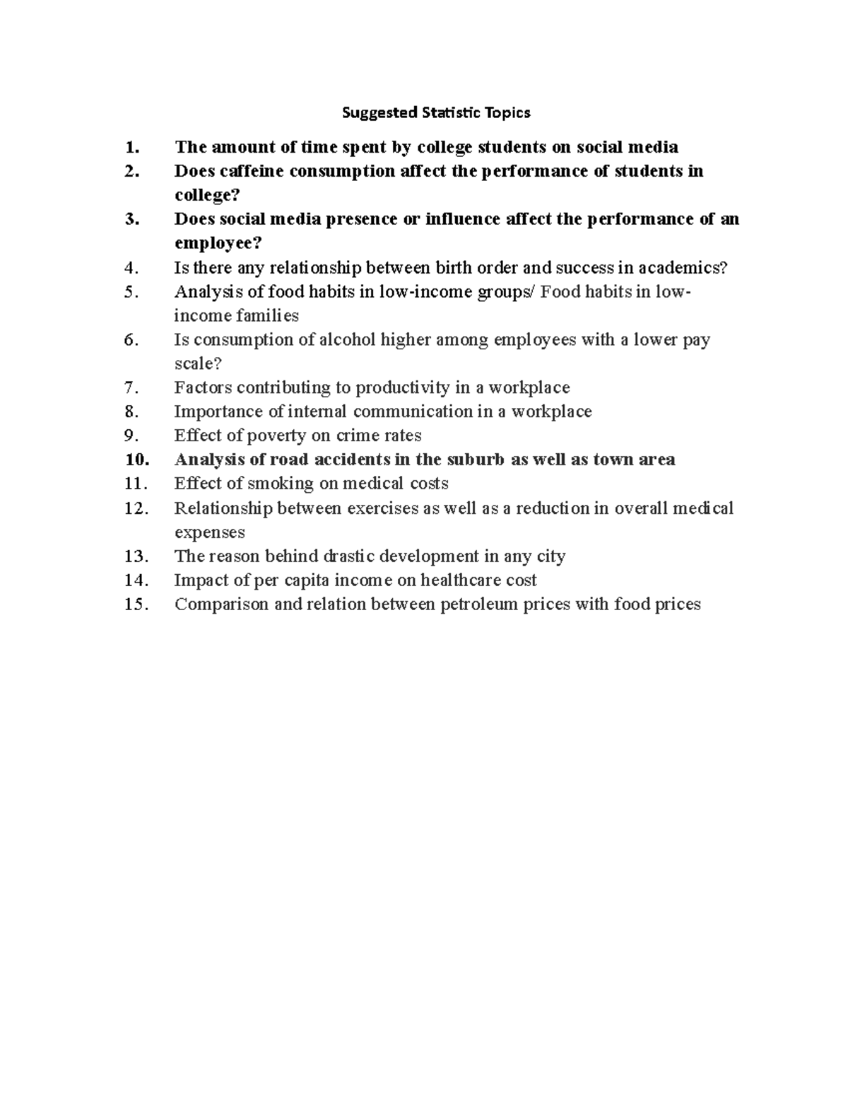 Suggested SB Topics 1 - Suggested Statistic Topics The amount of time ...