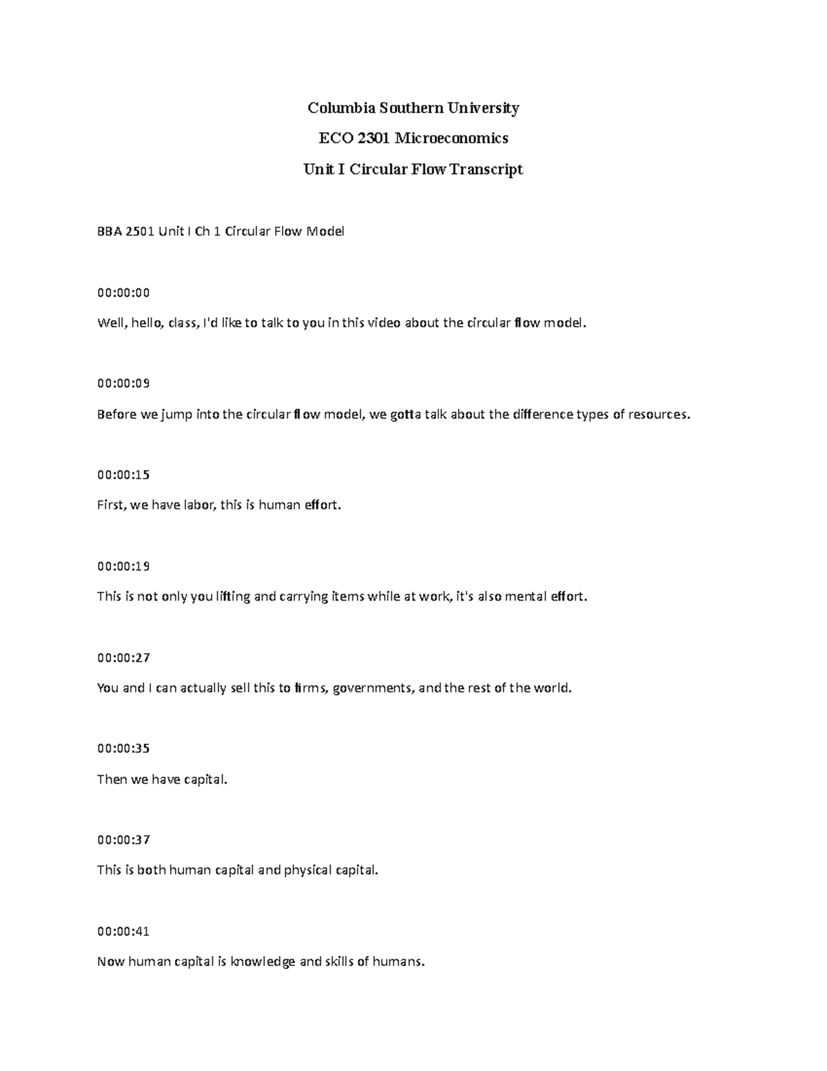 Transcript Unit I Circular flow - Columbia Southern University ECO 2301 ...