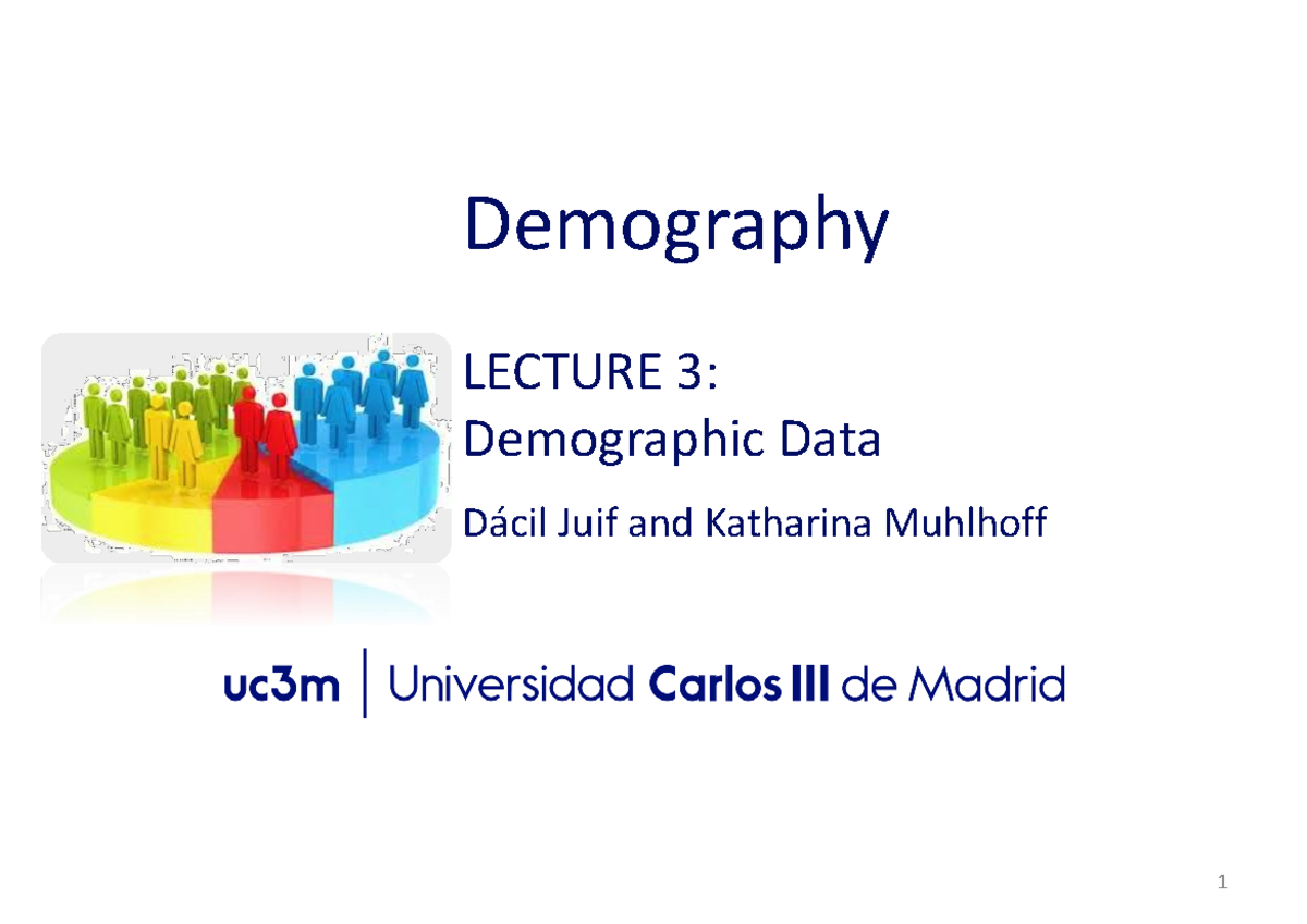 Lecture slides week 3 - dkbdld - D·cil Juif and Katharina Muhlhoff ####### LECTURE 3 ...