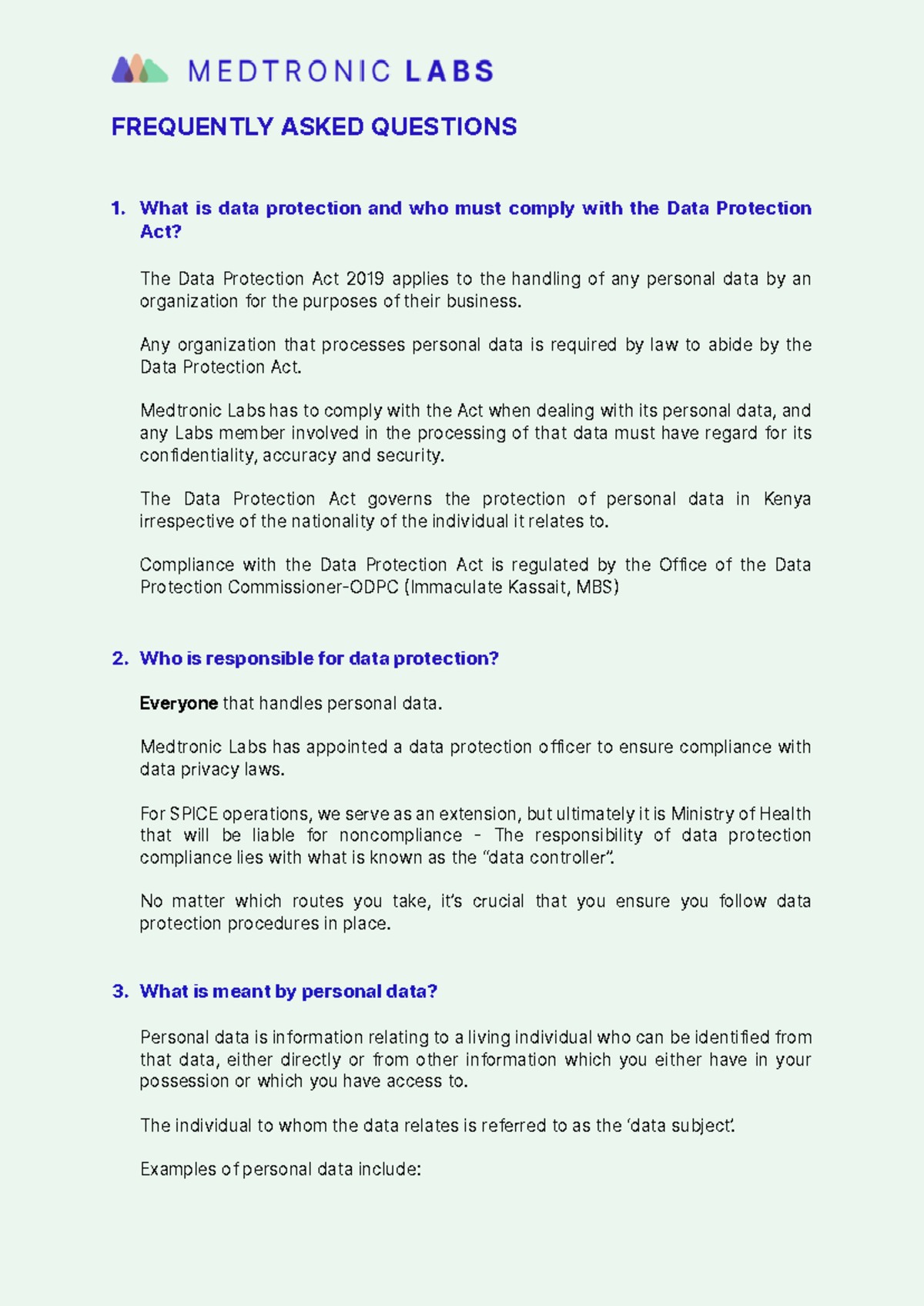 Data Protection FAQs - FREQUENTLY ASKED QUESTIONS 1. What is data ...