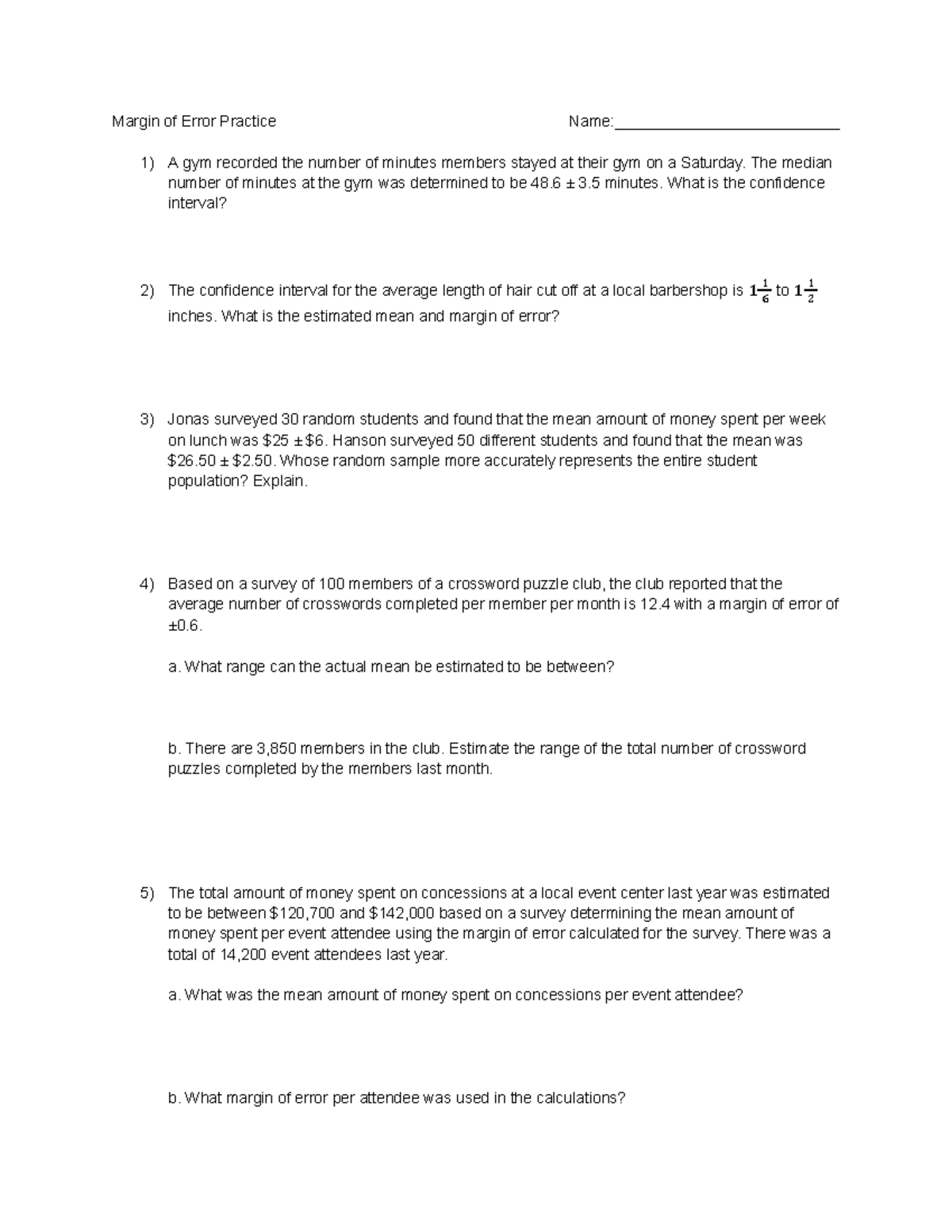 Margin of Error Practice - The median number of minutes at the gym was ...