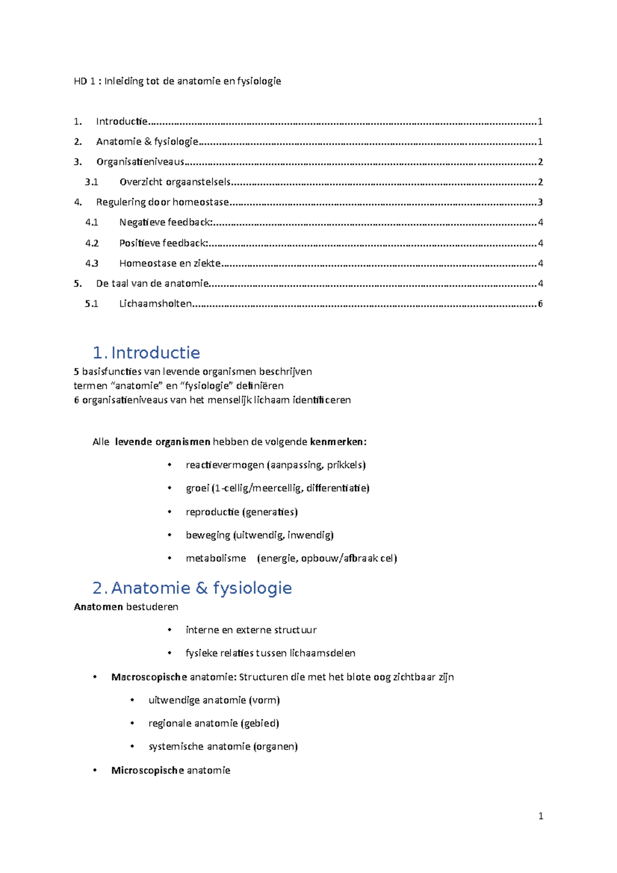 Samenvatting HD1 inleiding tot de anatomie en fysiologie - HD 1 : Inleiding tot de anatomie en ...