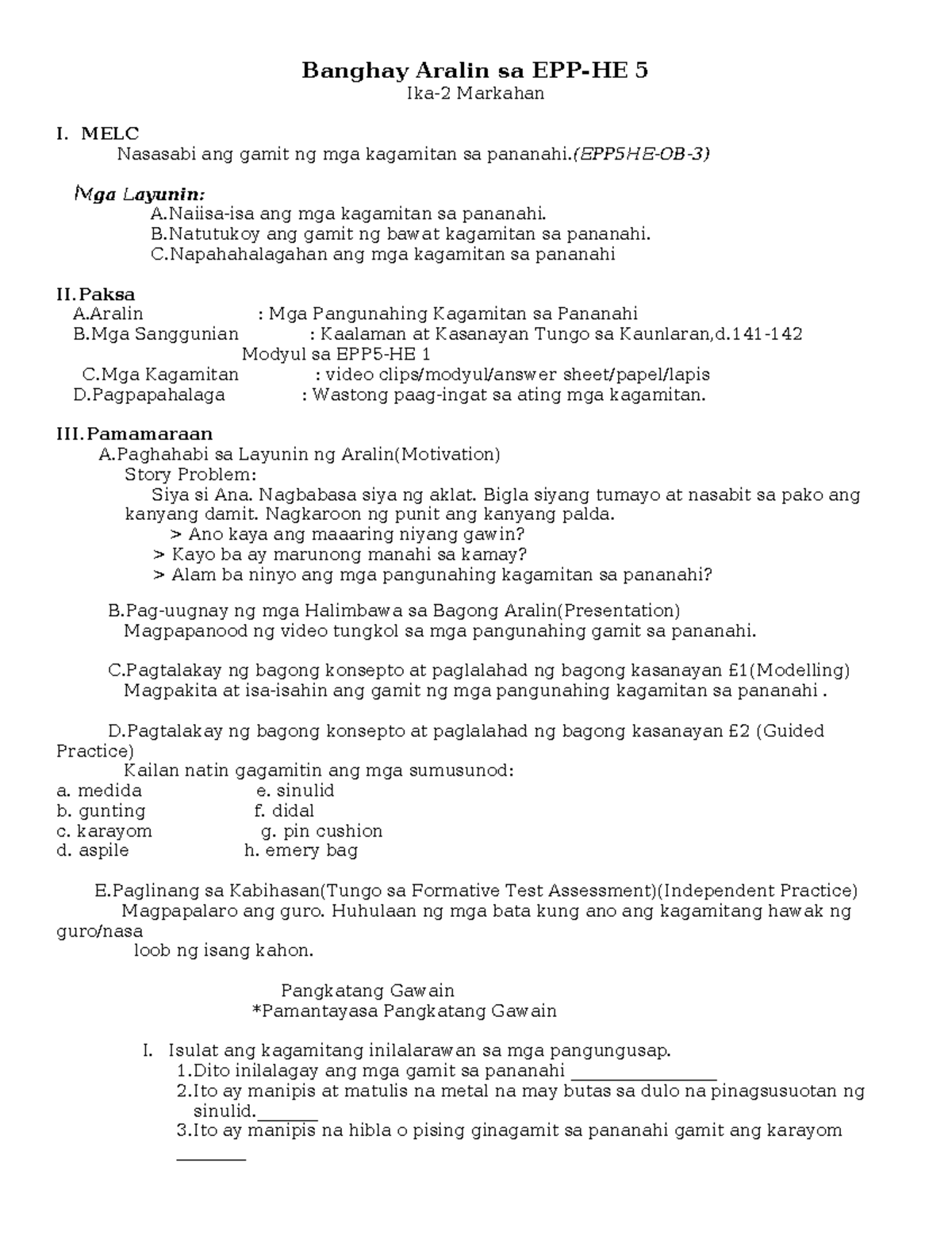 COT EPP-HE5 - for class observation - Banghay Aralin sa EPP-HE 5 Ika-2 Markahan I. MELC Nasasabi ...