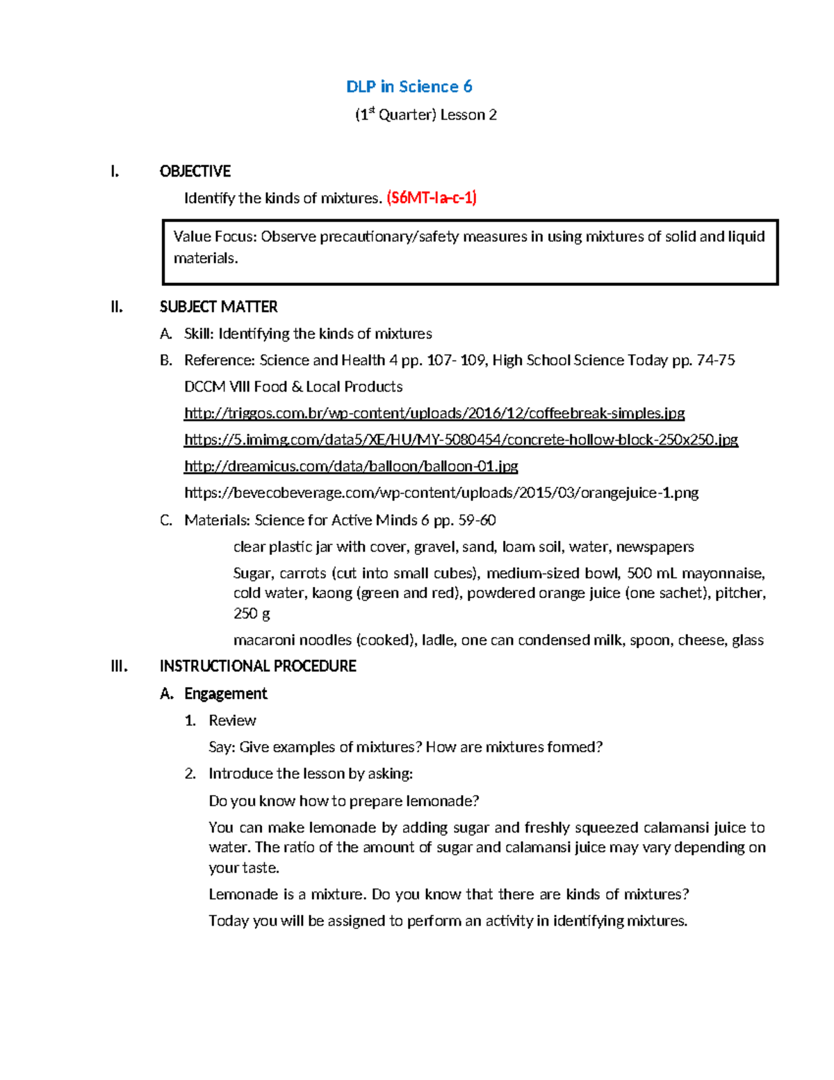 DLP Science 6 Q1 W1 L2 - Value Focus: Observe precautionary/safety ...
