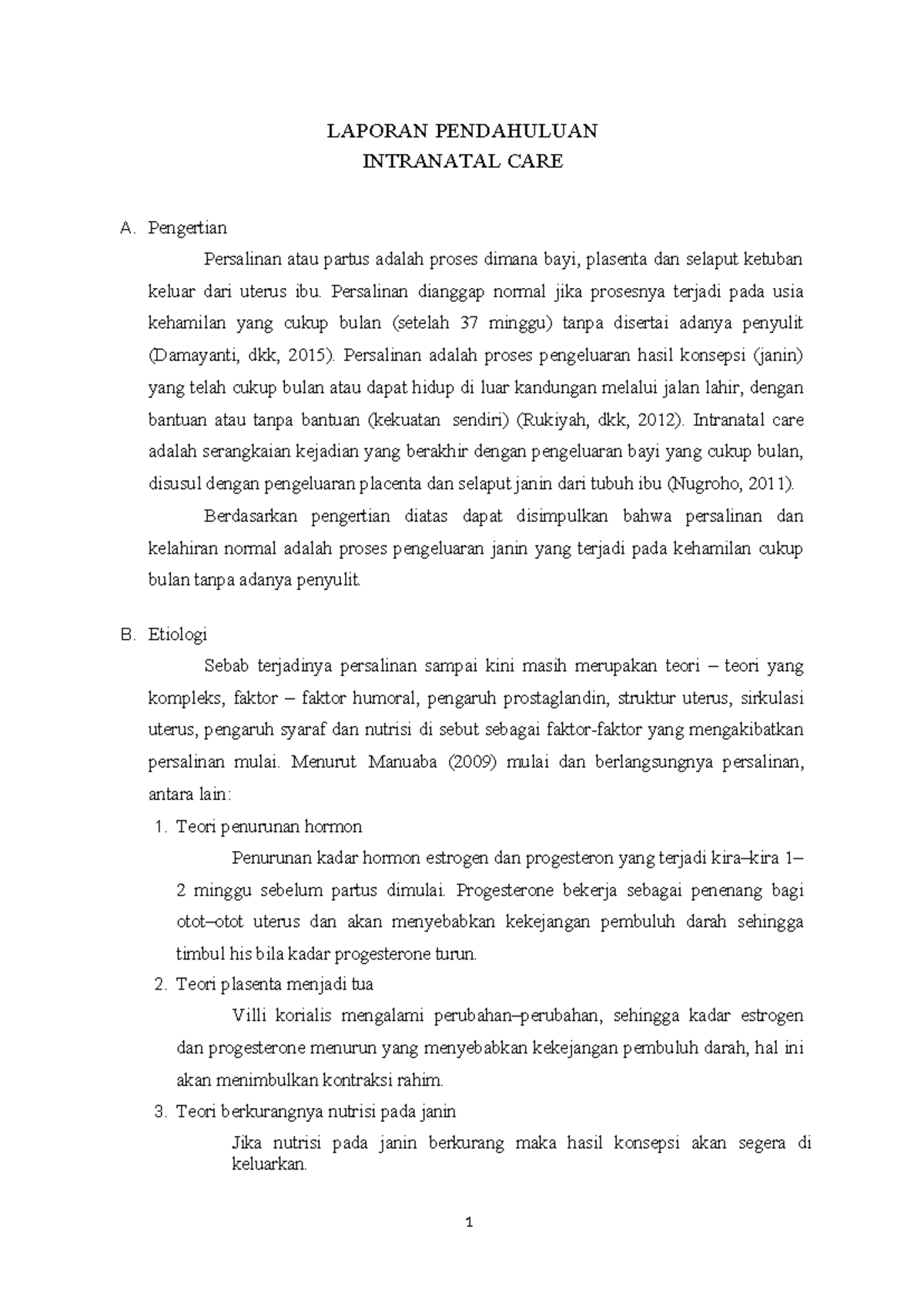LP INC - Persalinan atau partus adalah proses dimana bayi, plasenta dan ...