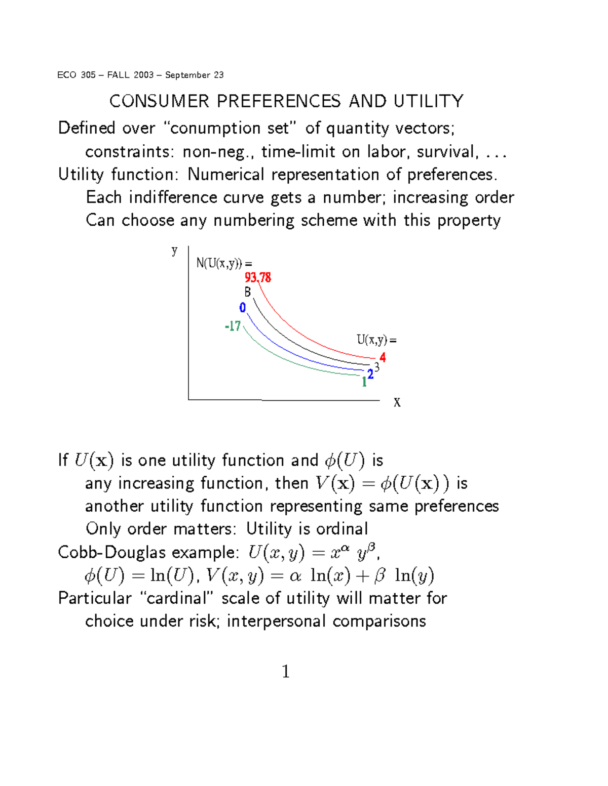 Lec03 - economics - ECO 305 — FALL 2003 — September 23 CONSUMER PREFERENCES AND UTILITY Defined ...
