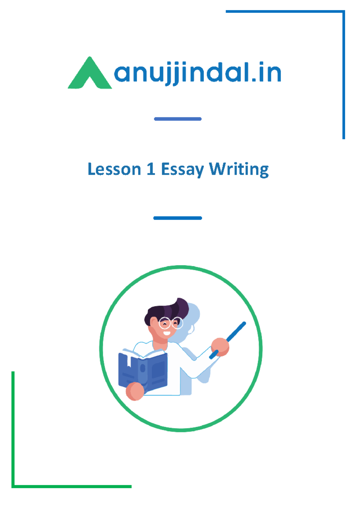 Lesson 1 Essay writing - Lesson 1 Essay Writing Hello Aspirants, I ...