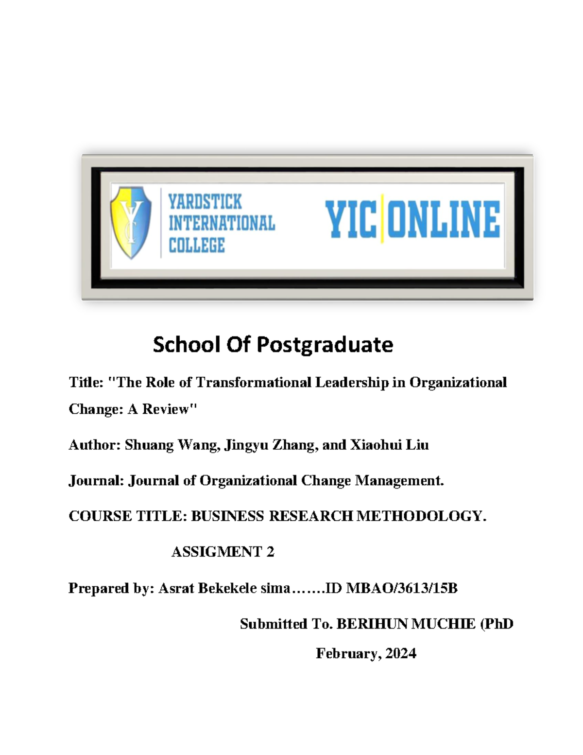 Asrat BRM-2 - 2wG - School Of Postgraduate Title: "The Role of ...