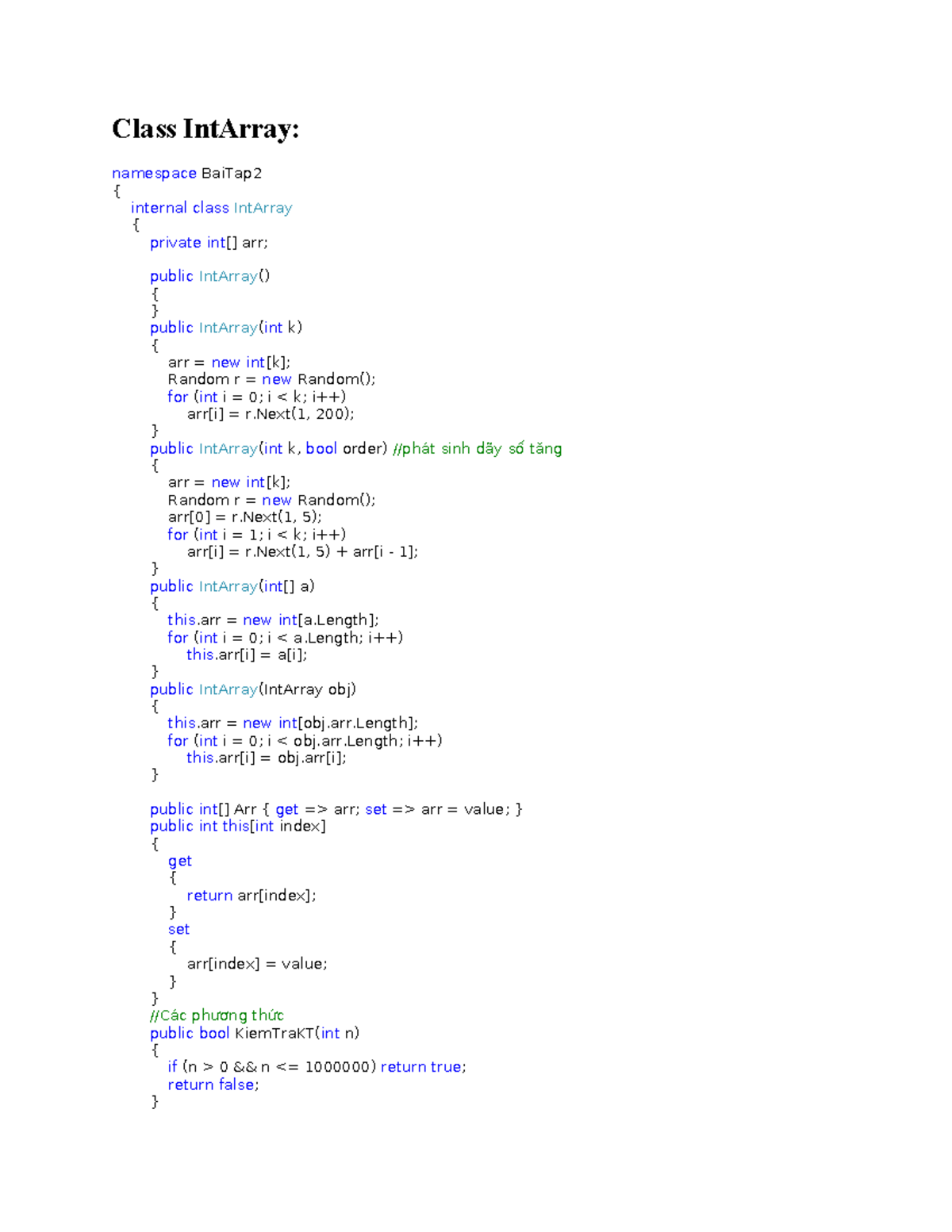 Buoi3 - noo - Class IntArray: namespace BaiTap { internal class IntArray { private int[] arr ...