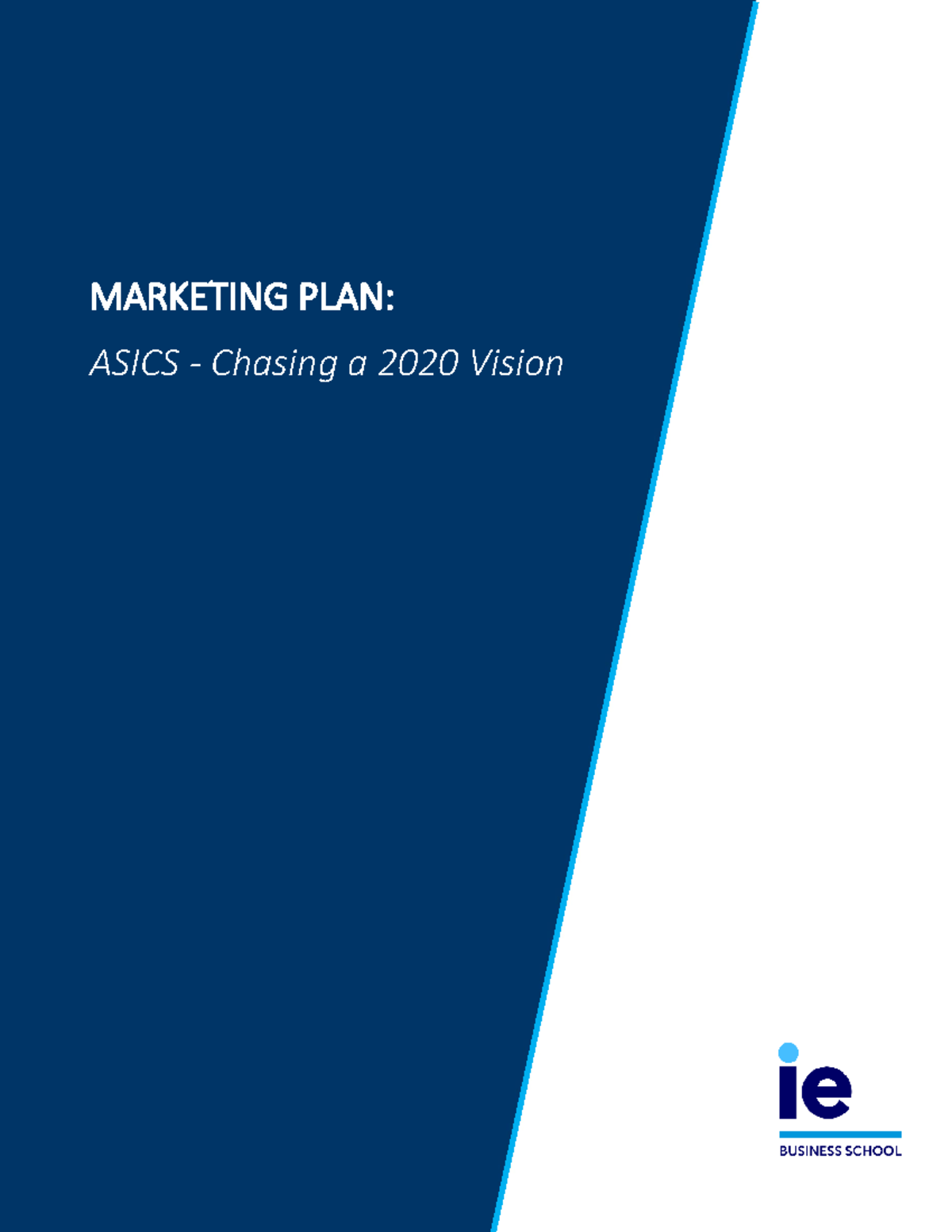 Individual paper - Marketing plan Asics - Orlando RF - MARKETING ...