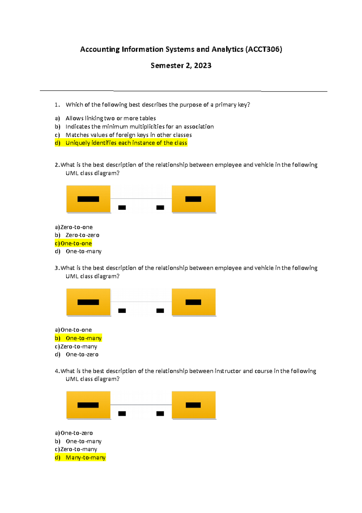 Week 3 Data modelling MCQ Answers - Accounting Information Systems and Analytics (ACCT306 ...