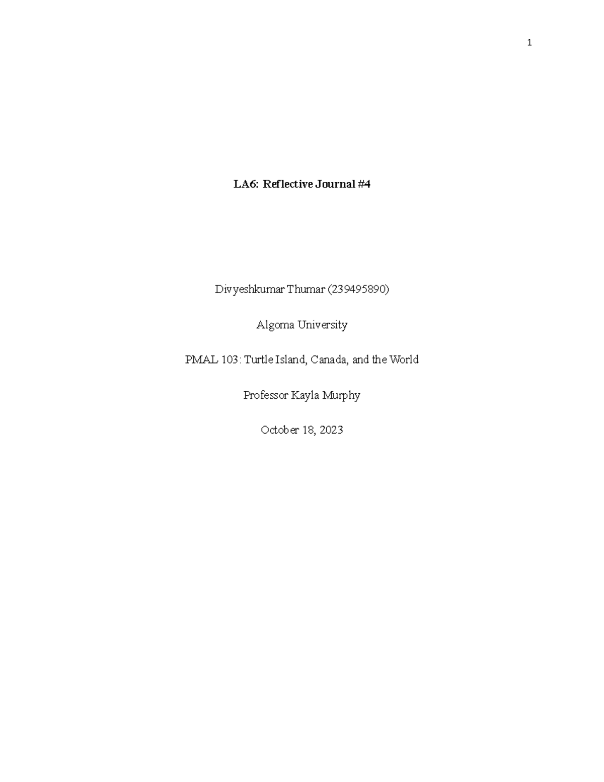 LA6 Refelective Journal #6 - LA6: Reflective Journal # Divyeshkumar ...