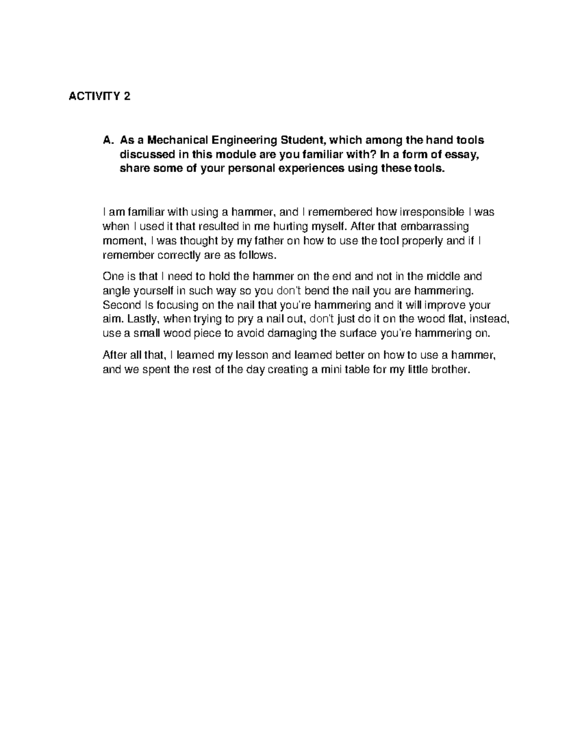 ME Shop Module 2 Activity 2 - ACTIVITY 2 A. As a Mechanical Engineering ...