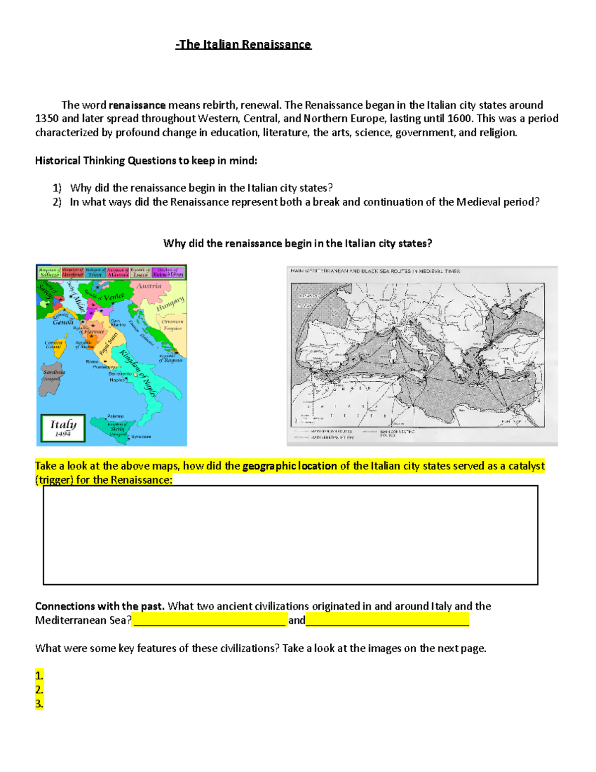 - The Italian Renaissance - The Renaissance began in the Italian city ...