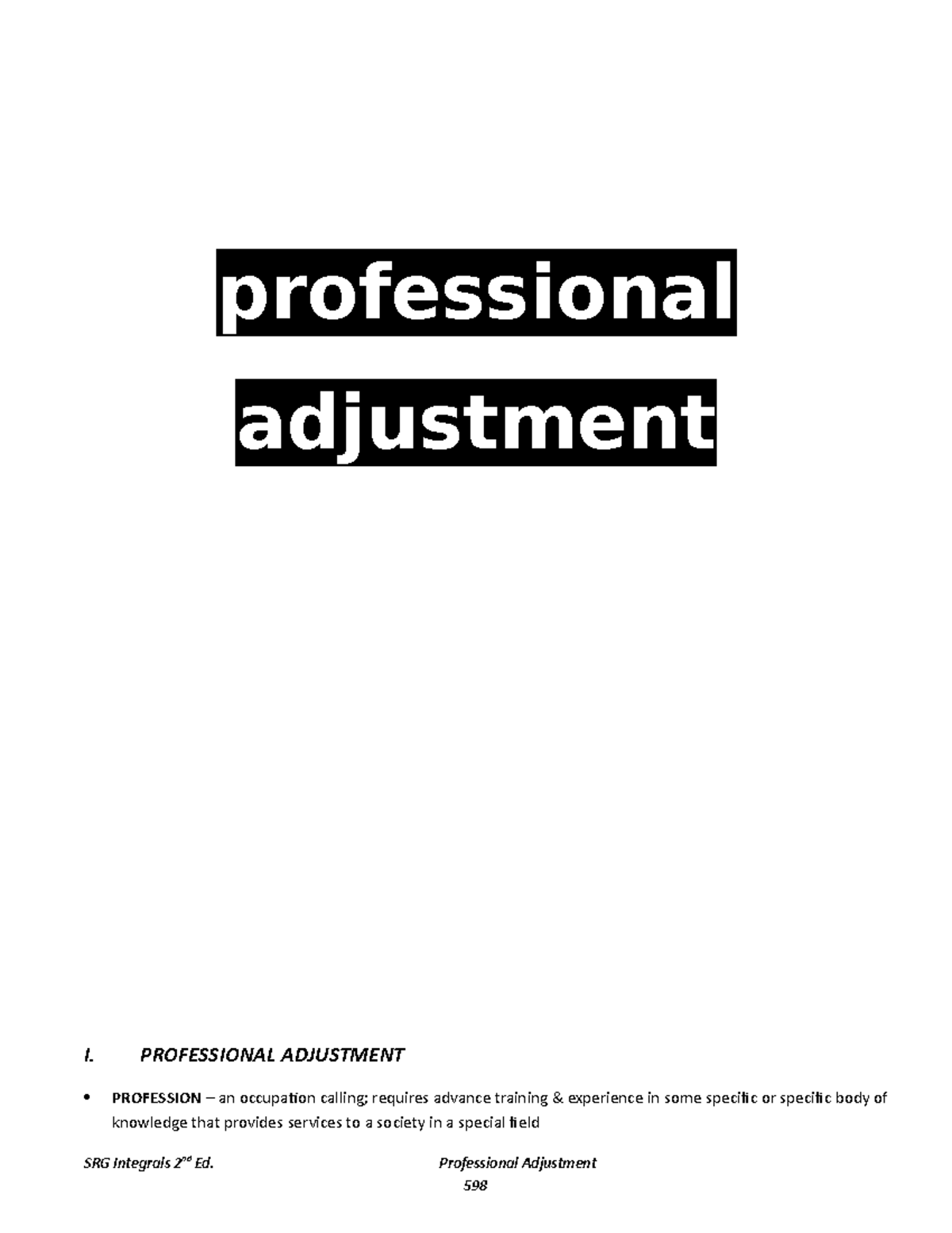 7 - Nursing - professional adjustment I. PROFESSIONAL ADJUSTMENT ...