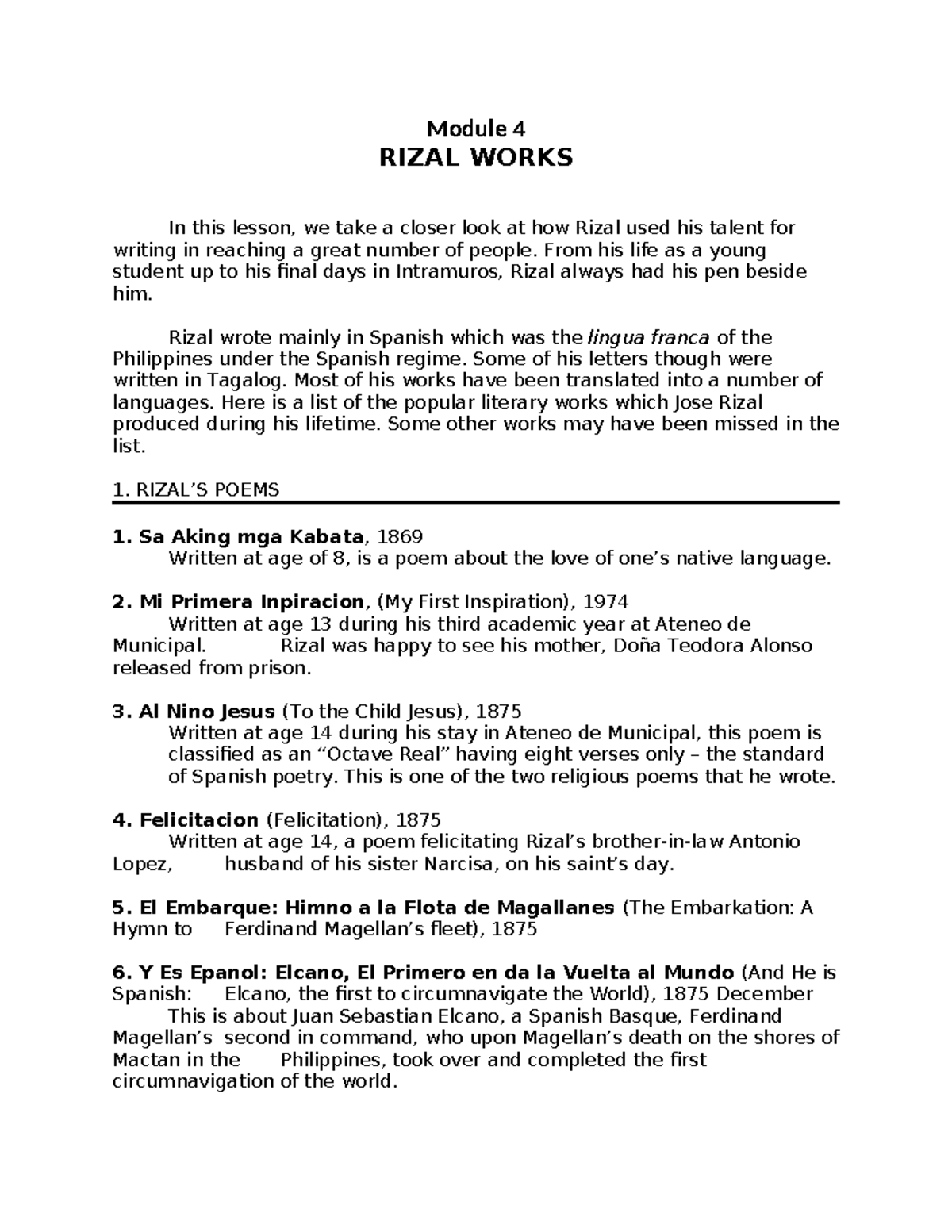E. Module 4 - Module 4 RIZAL WORKS In this lesson, we take a closer ...