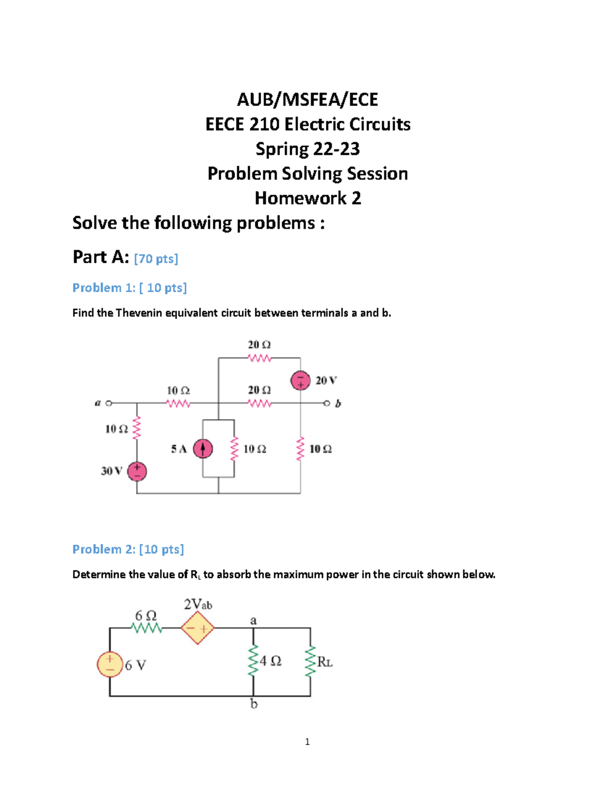 SP22-23-EECE210-Homework 2 - AUB/MSFEA/ECE EECE 210 Electric Circuits Spring 22- Problem Solving ...