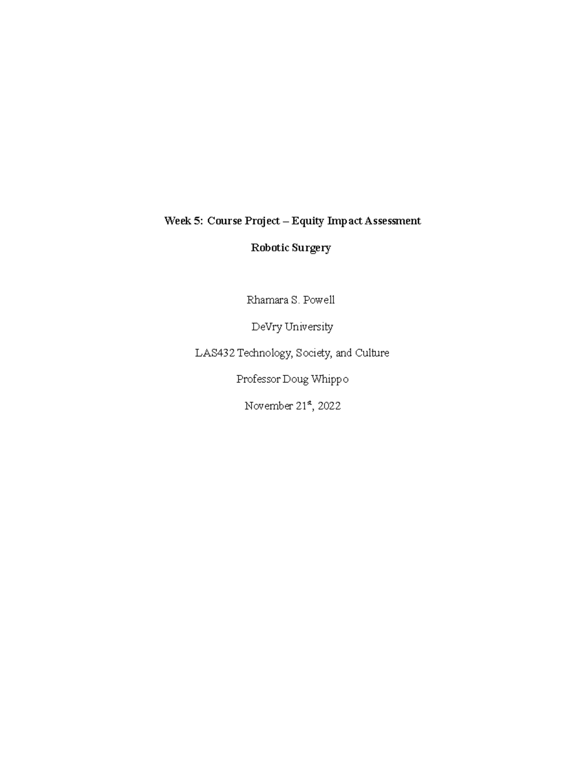 Week 5 Course Project Equity Impact Assessment - Week 5: Course Project ...