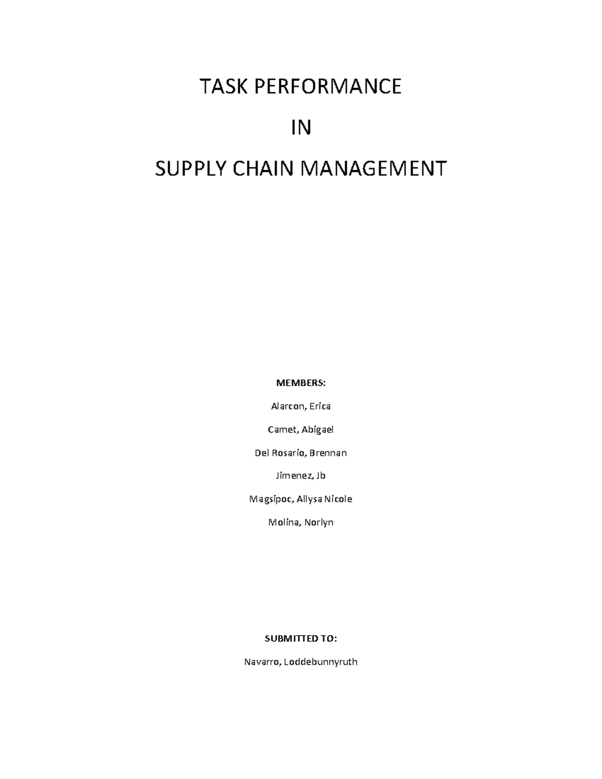 TASK Performance Supply Chain Midterm - TASK PERFORMANCE IN SUPPLY CHAIN MANAGEMENT MEMBERS ...