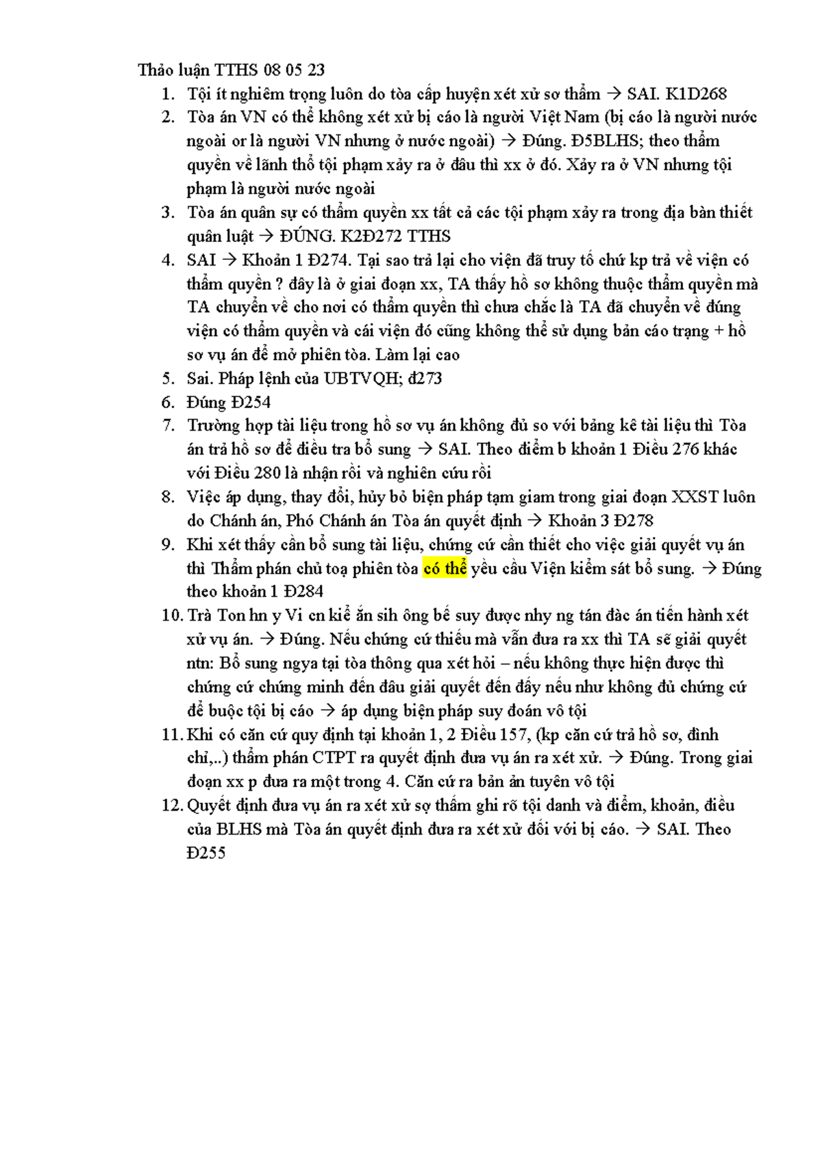 Thảo luận TTHS 08 05 23 - Câu hỏi thảo luận - Thảo luận TTHS 08 05 23 1. Tội ít nghiêm trọng ...