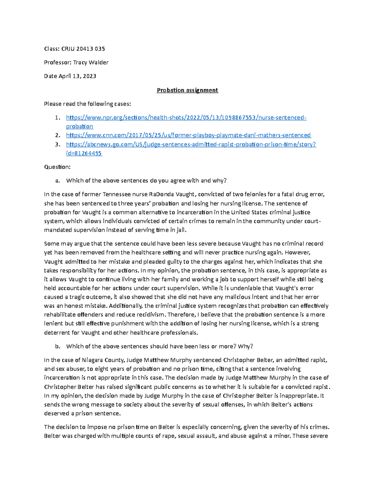 Chapter 12 Homework and Answer - Class: CRJU 20413 035 Professor: Tracy Walder Date April 13 ...