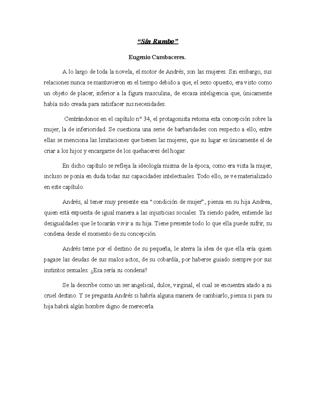 Sin Rumbo Cap 34 - “Sin Rumbo” Eugenio Cambaceres. A lo largo de toda ...