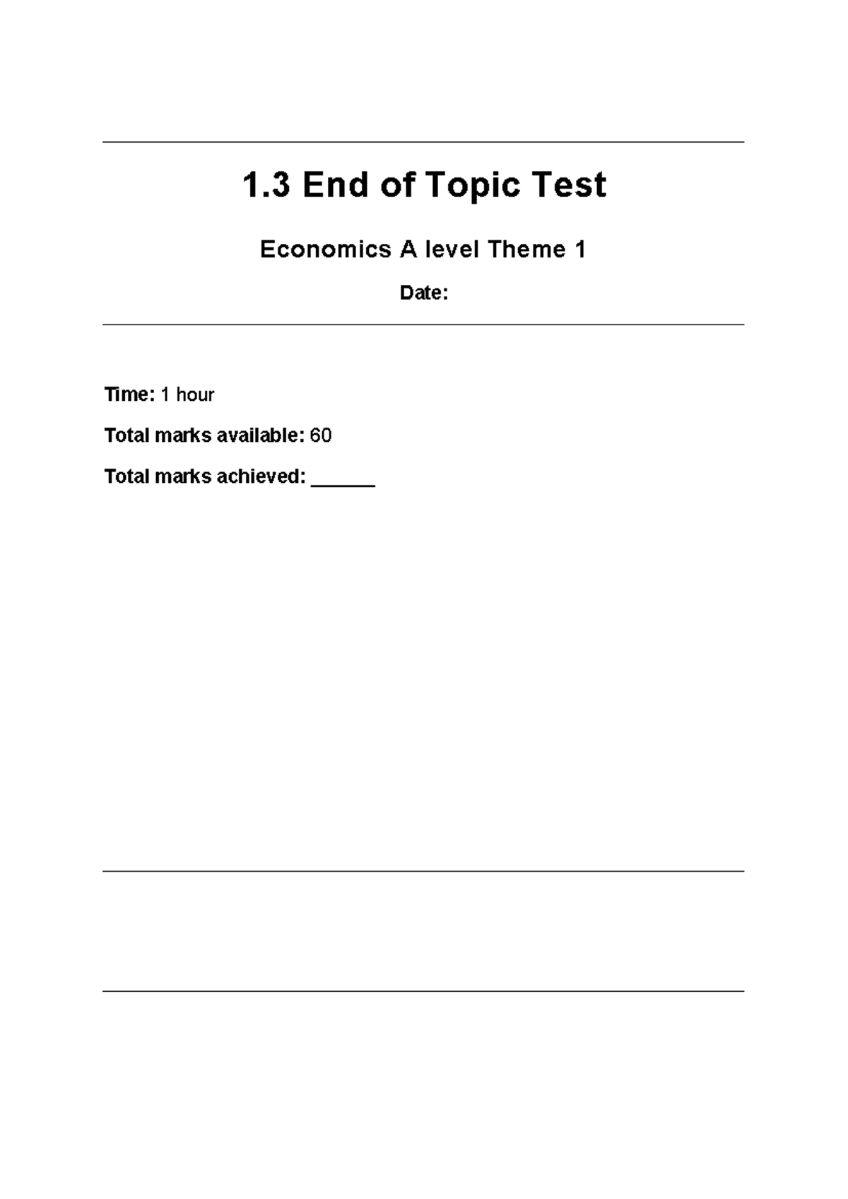 1.3 End of Topic Test - 1 End of Topic Test Economics A level Theme 1 ...