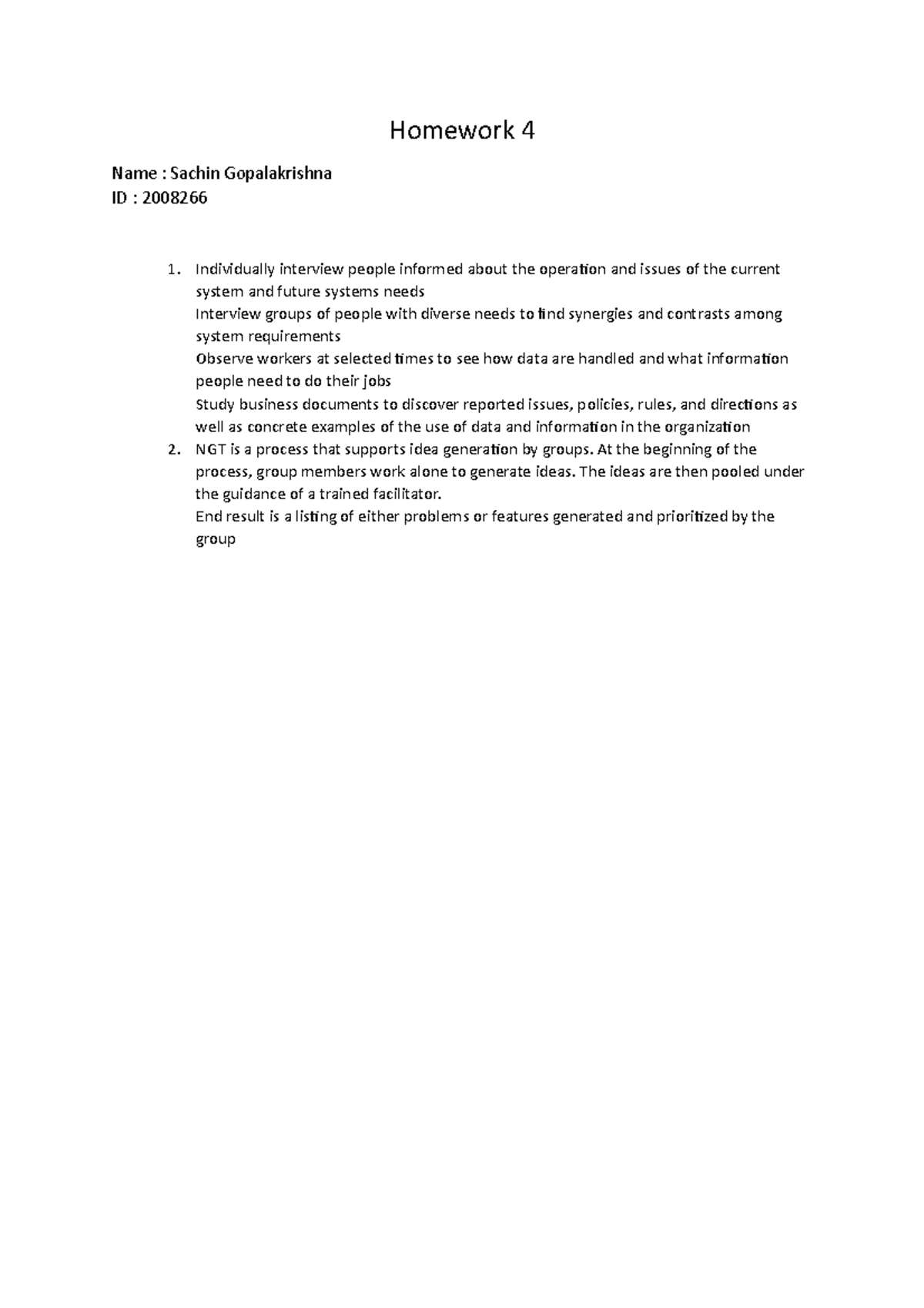 Homework 4 - Homework 4 Name : Sachin Gopalakrishna ID : 2008266 ...