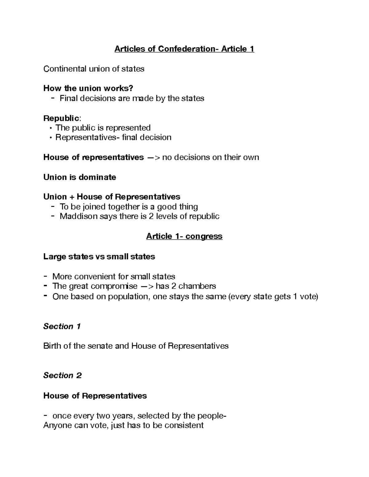 Articles of confederation- article 1 - A bill is proposed a law: Has to ...