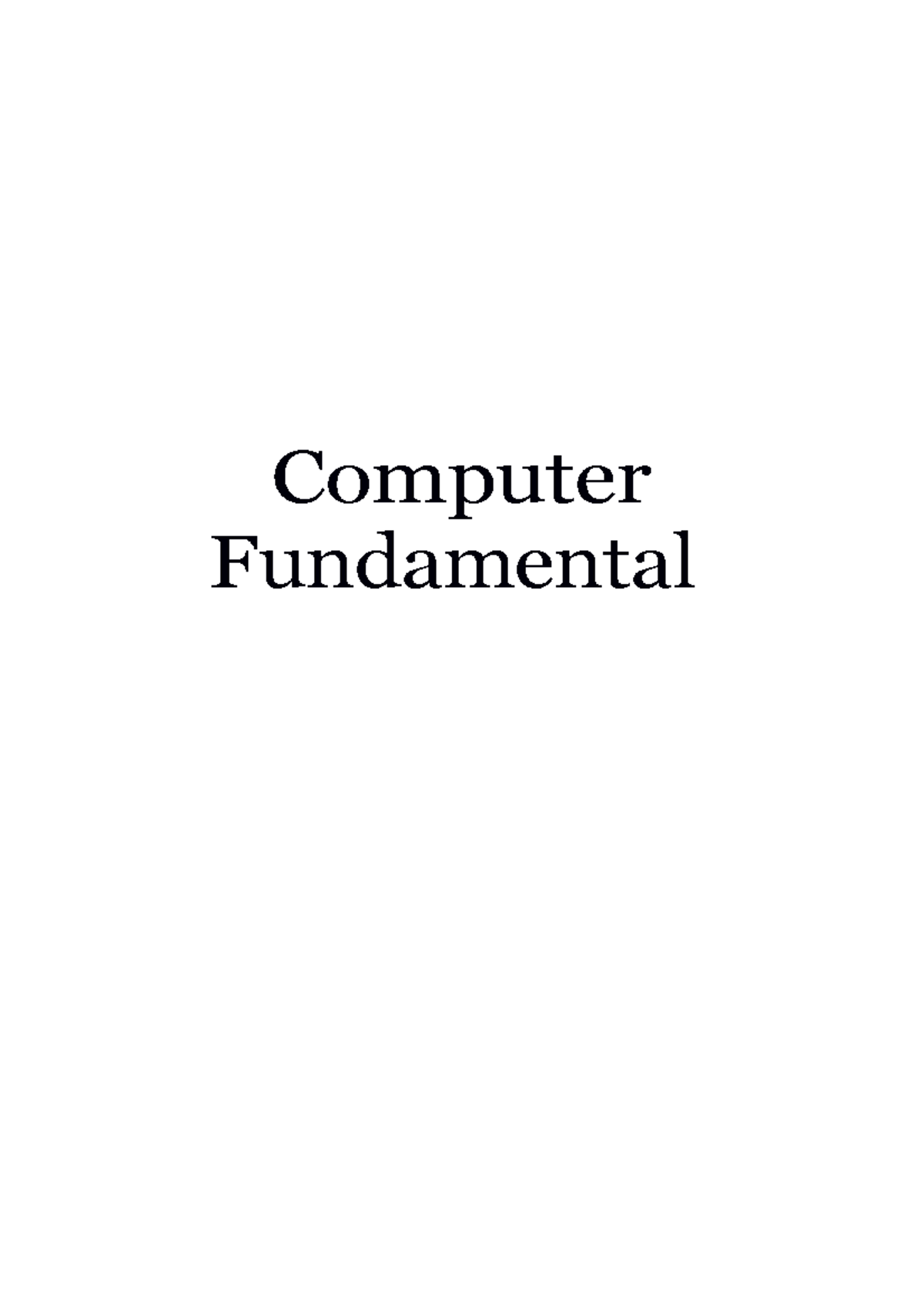 Computer-Fundamental - Computer Fundamental Computer Fundamentals What ...