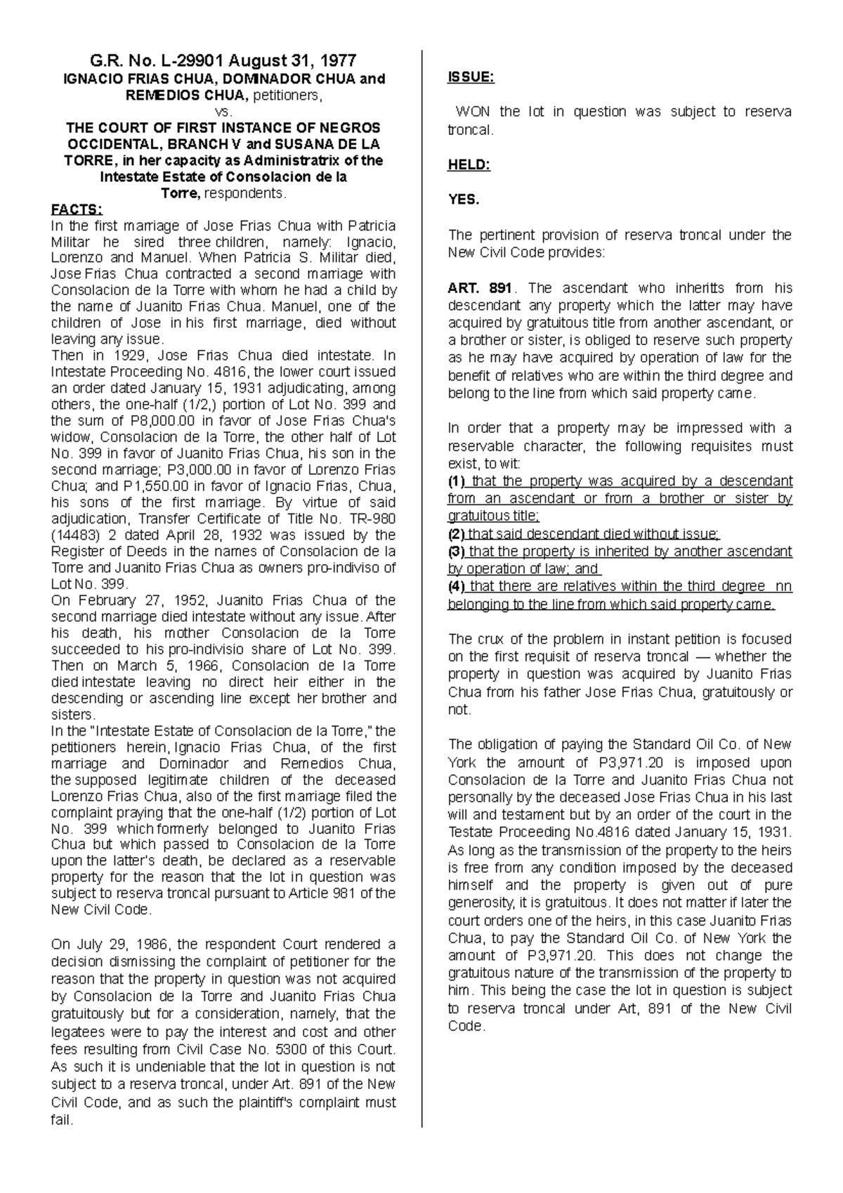 Chua-v-CFI - Case digest to help you. - G. No. L-29901 August 31, 1977 IGNACIO FRIAS CHUA ...