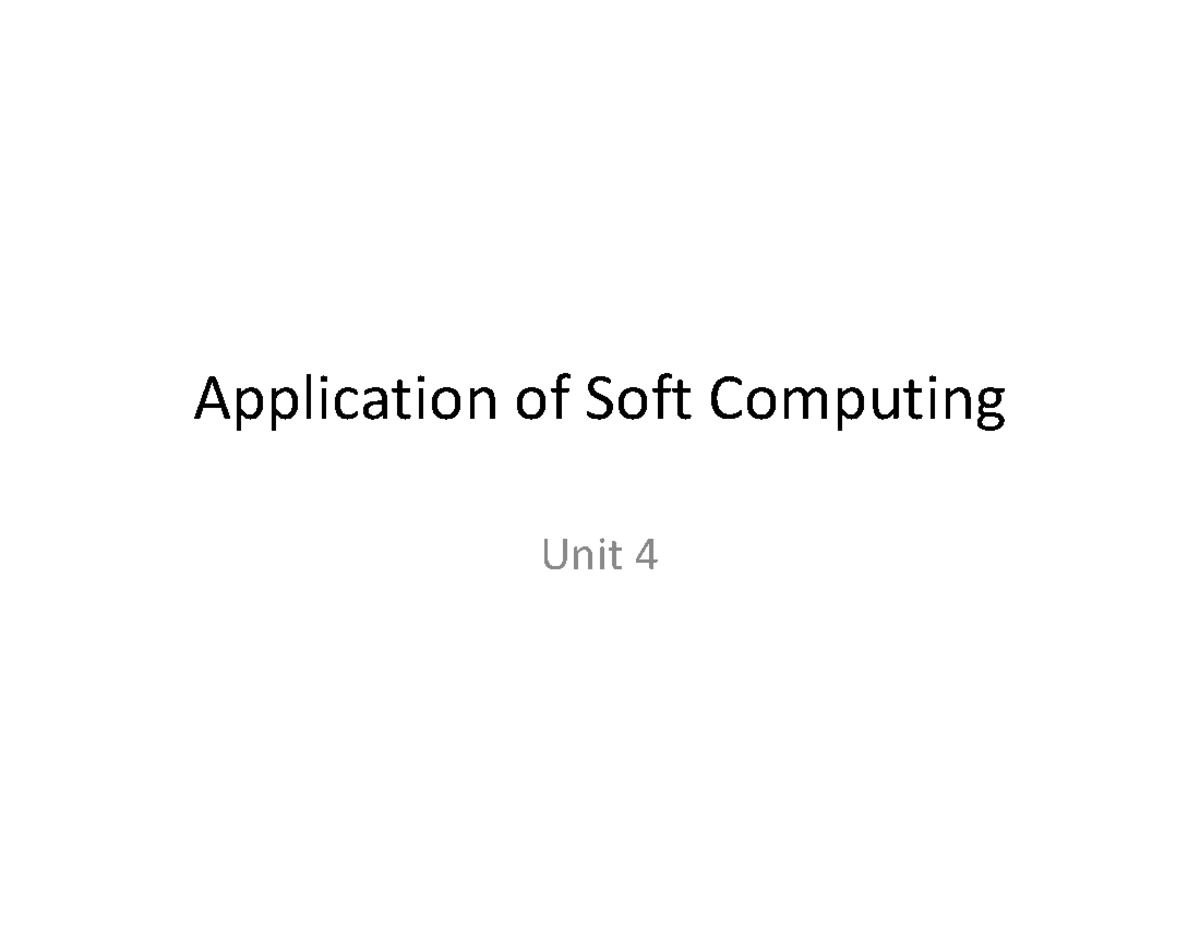 Unit-4 Application of Soft Computing - Application of Soft Computing Unit 4 Membership value ...
