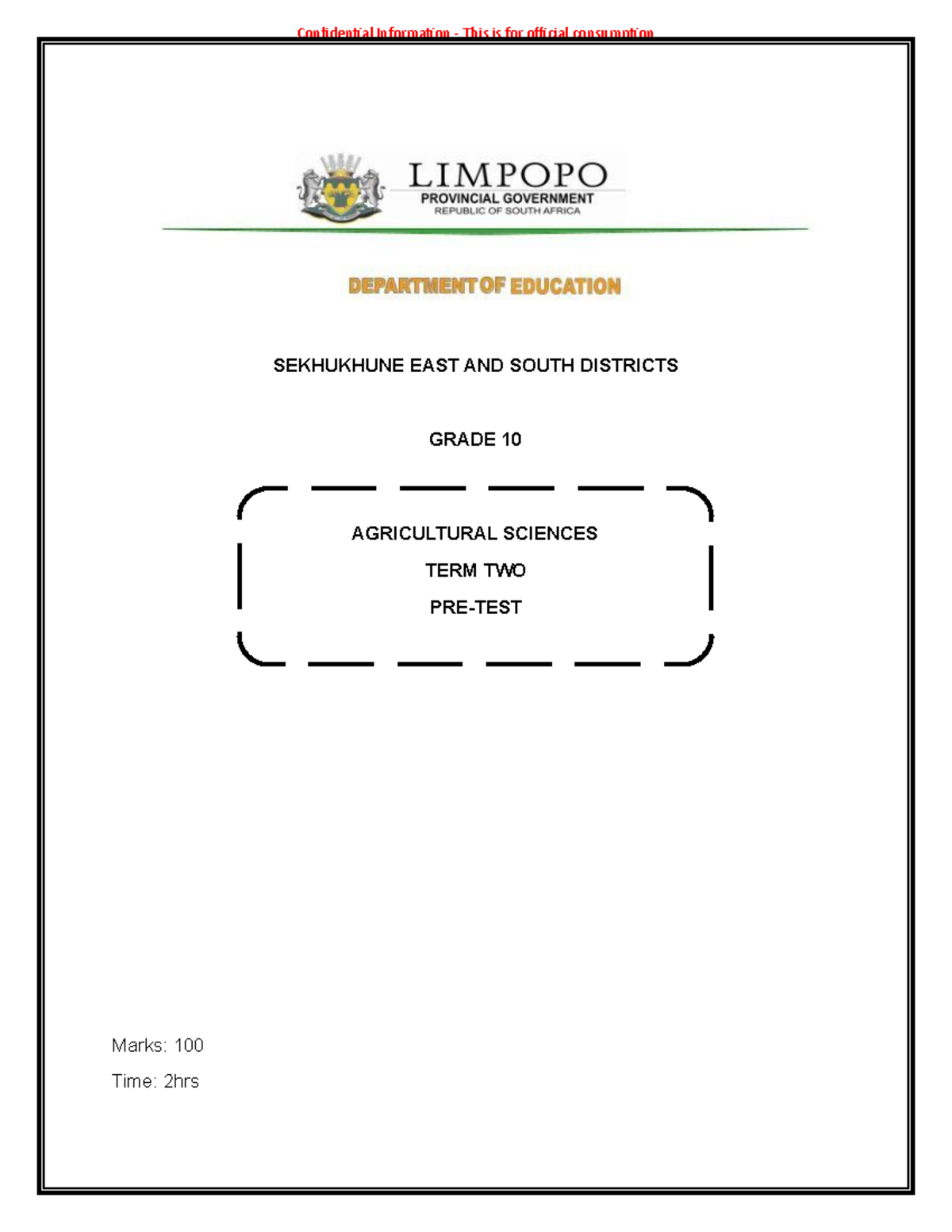 Agric. Grade 10 PRE-TEST QP - SEKHUKHUNE EAST AND SOUTH DISTRICTS GRADE ...