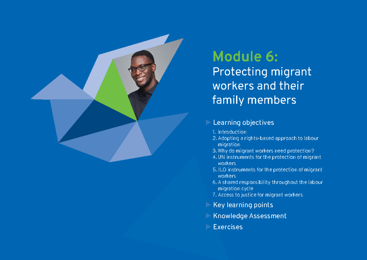 Training Pakage on Labour Migration Module 6 - Module 6: Protecting ...