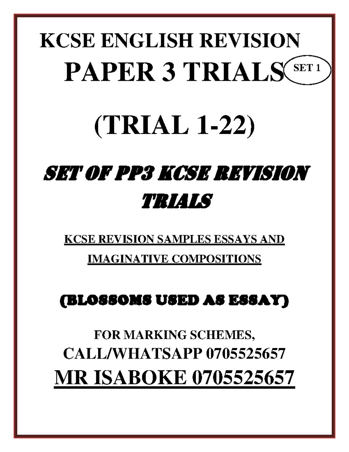 English PP3 Trials SET 1 - KCSE ENGLISH REVISION PAPER 3 TRIALS (TRIAL ...