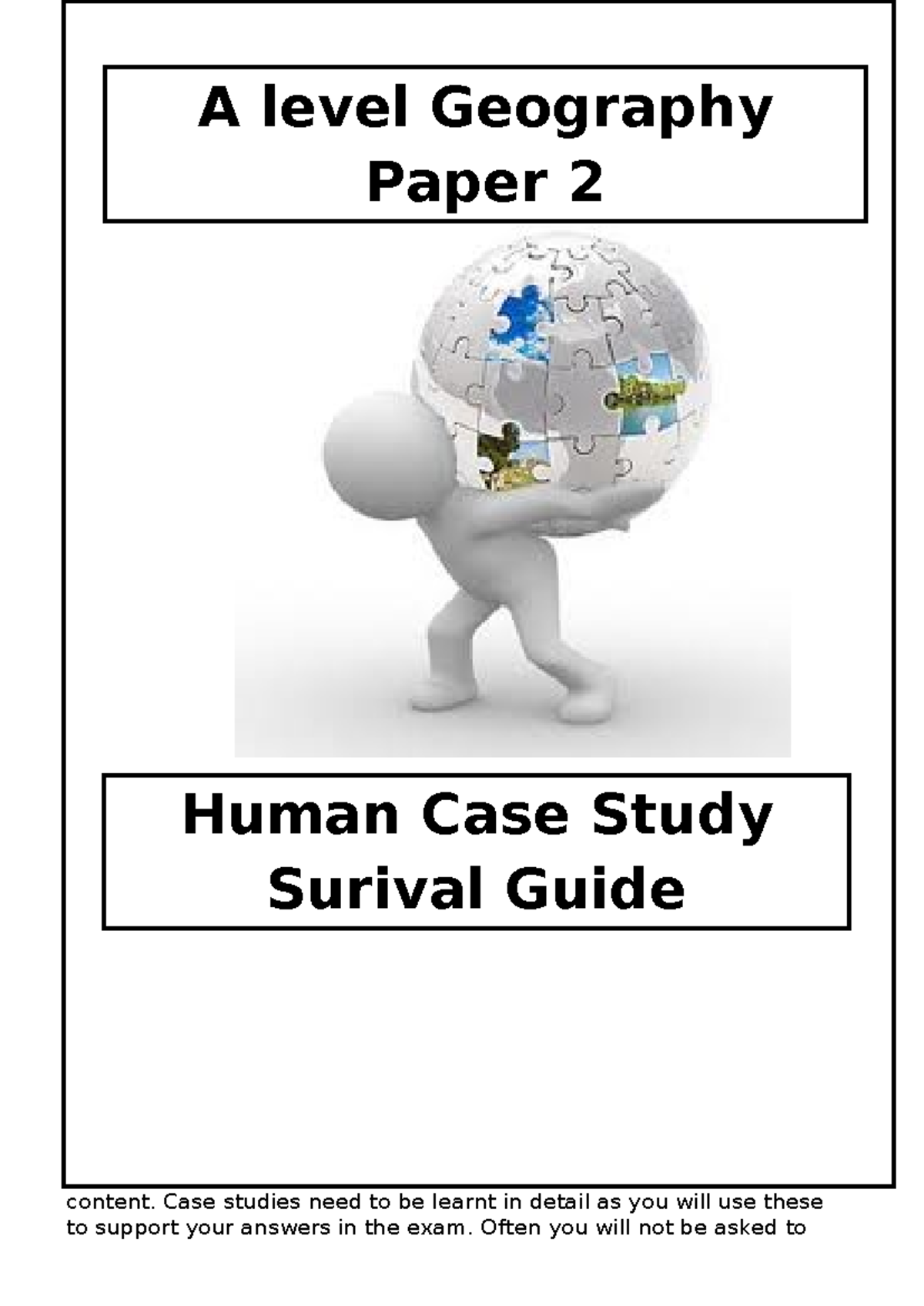 Case Study Survival paper 2 - Case study overview You use examples and ...