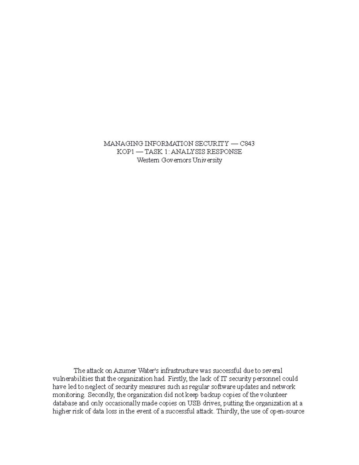 KOP1 TASK 1 Analysis Response - MANAGING INFORMATION SECURITY — C KOP1 — TASK 1: ANALYSIS ...