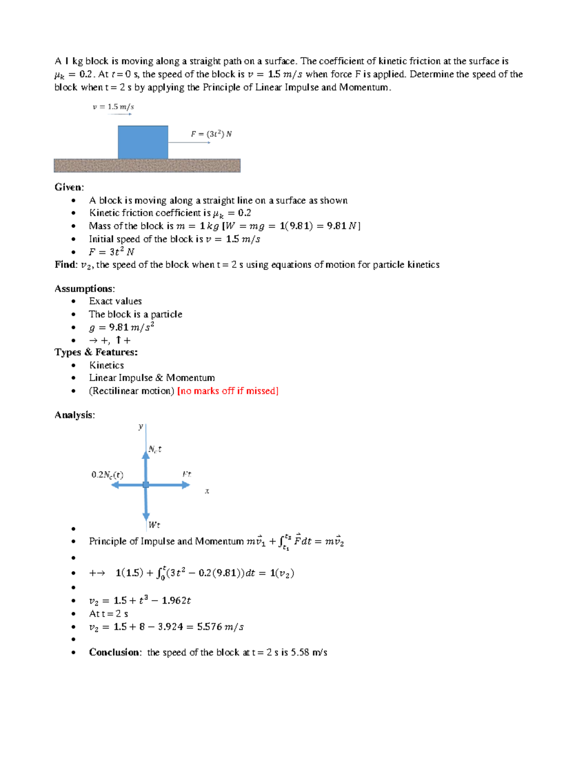 L16- Extra 1 - Mechanics - A 1 kg block is moving along a straight path ...