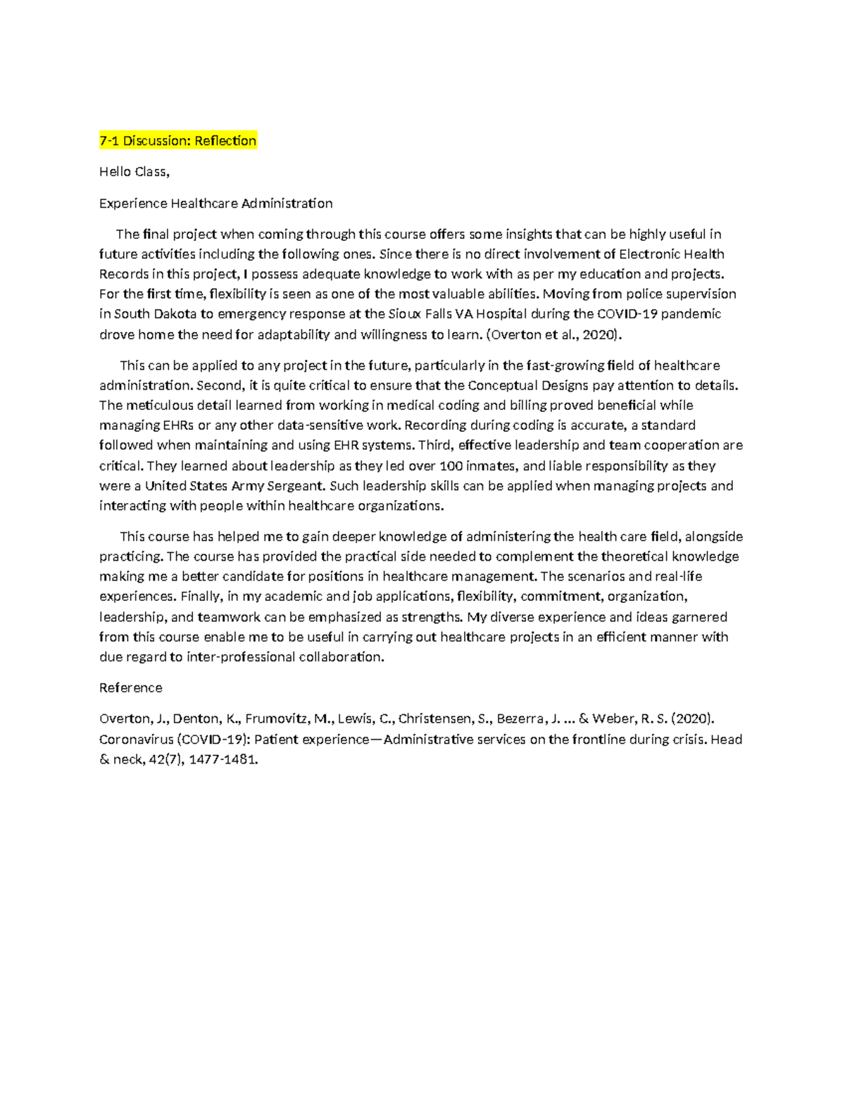 Discussion Reflection 7 - 7-1 Discussion: Reflection Hello Class ...