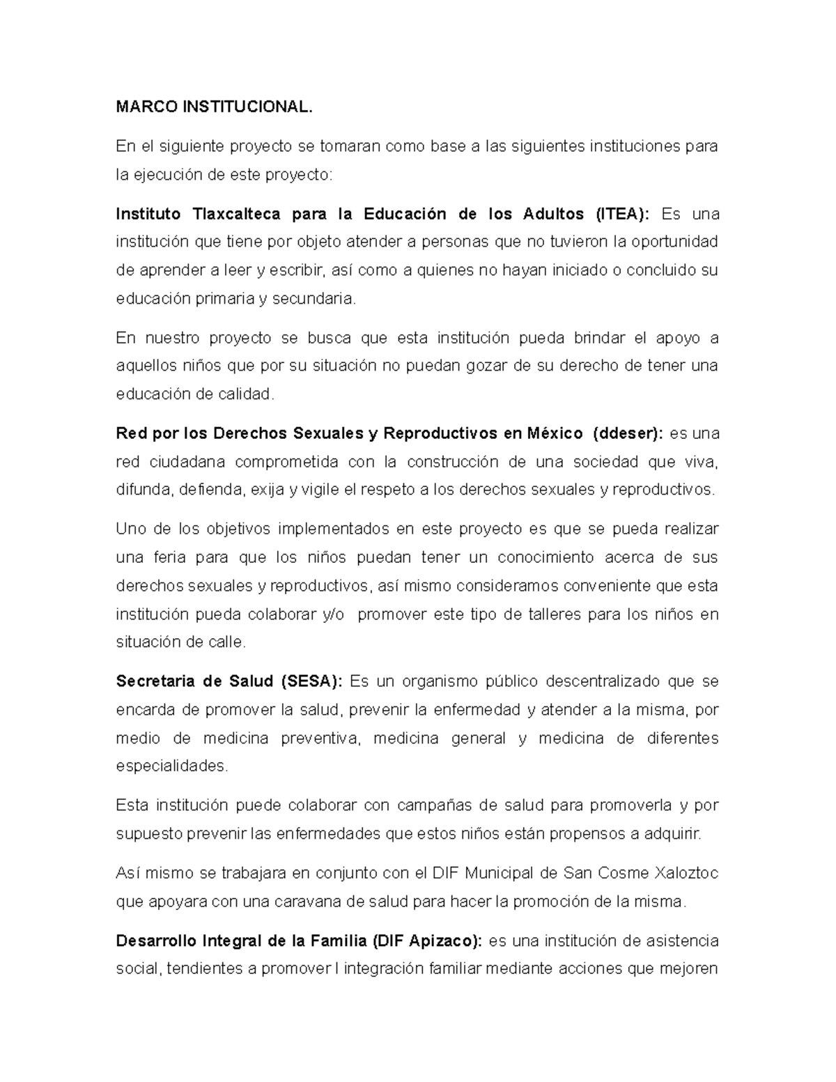 Marco institucional NC - MARCO INSTITUCIONAL. En el siguiente proyecto ...