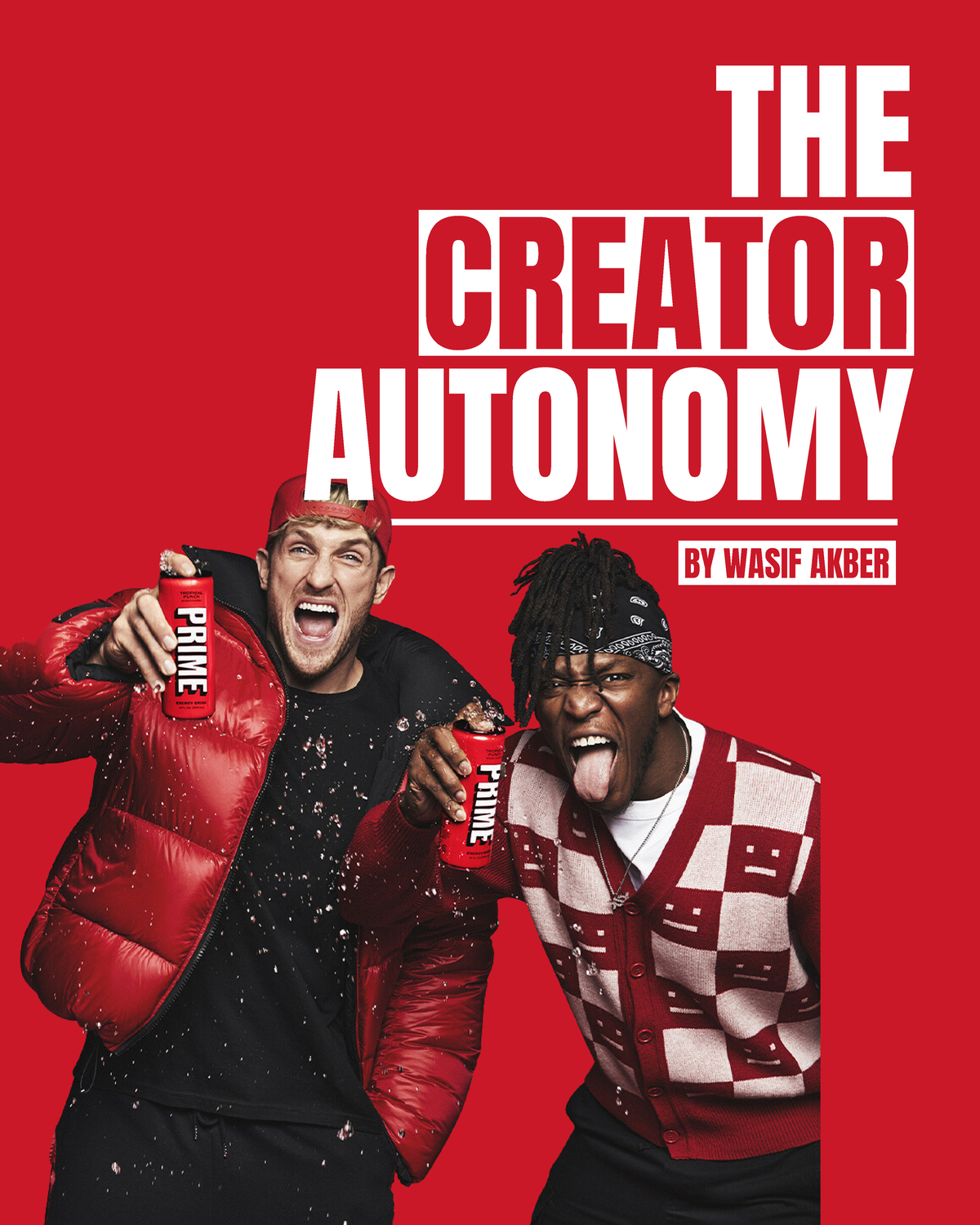 10K Creator By Wasif Akber - THE AUTONOMY BY WASIF AKBER CREATOR THE CREATOR ECONOMY IS NOT THE ...