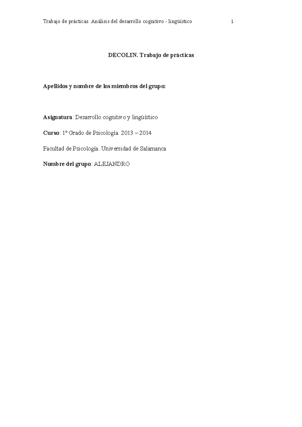 TRABAJO DECOLIN - DECOLIN. Trabajo de prácticas Apellidos y nombre de ...