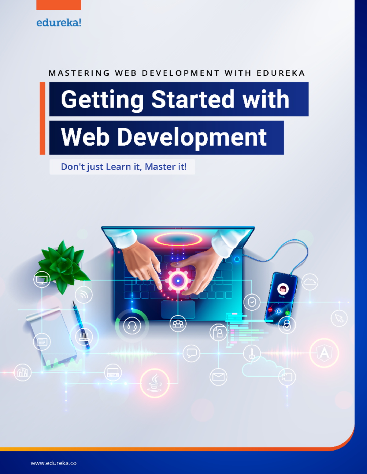 Edureka Web Development Ebook - M A S T E R I N G W E B D E V E L O P E ...