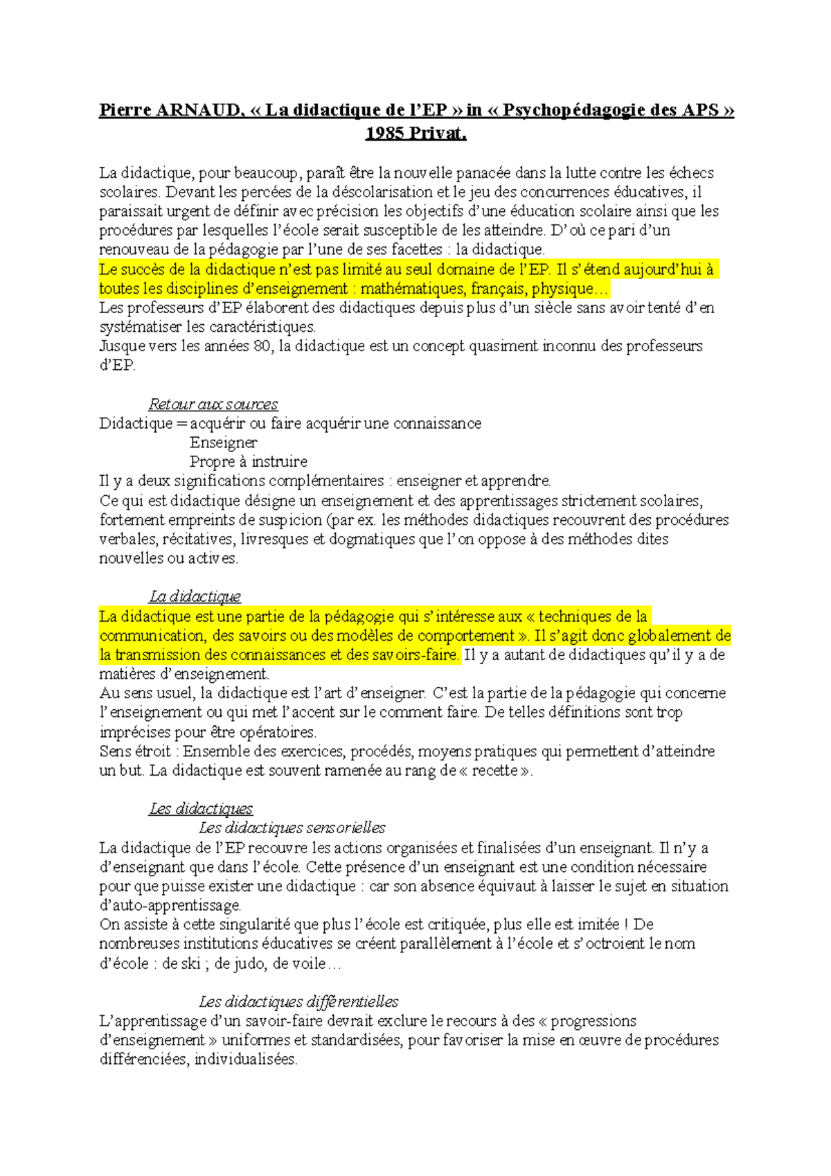 Pierre Arnaud, « La didactique de l’EP » - Pierre ARNAUD, La didactique de in des APS 1985 ...
