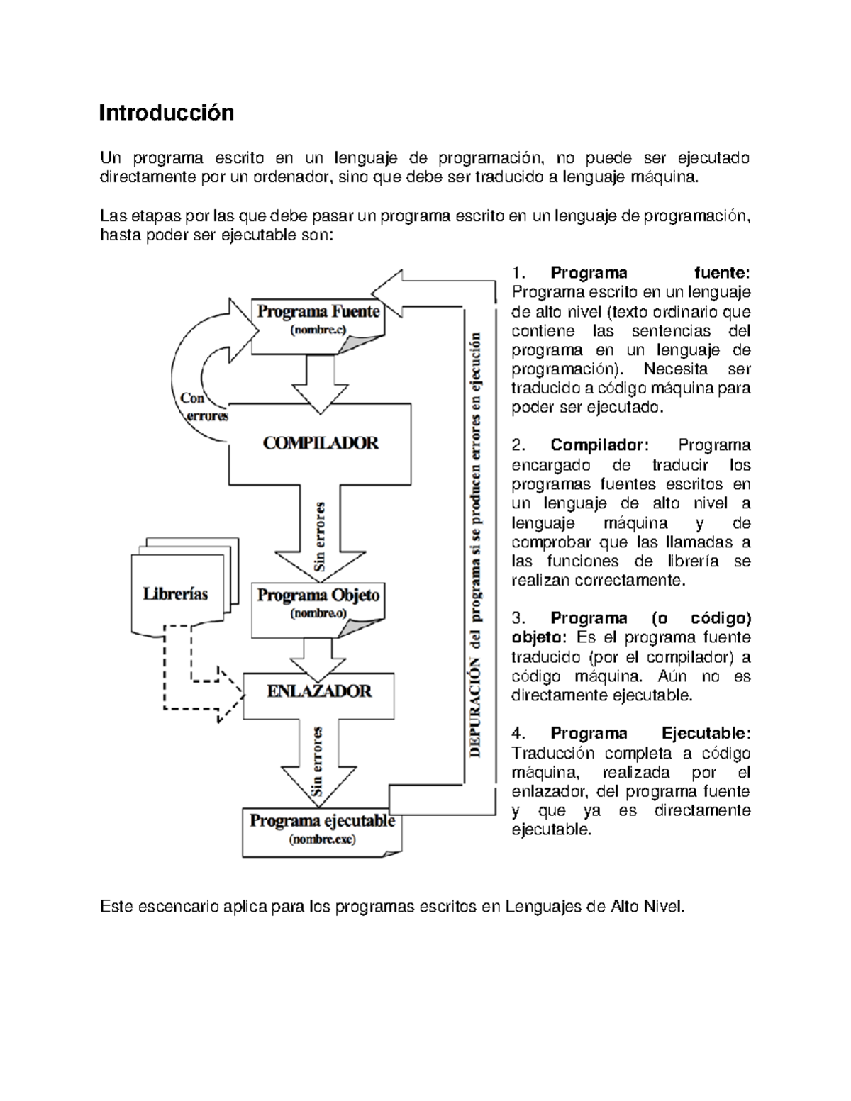 Unidad 2 parte 1 - Introducción Un programa escrito en un lenguaje de ...